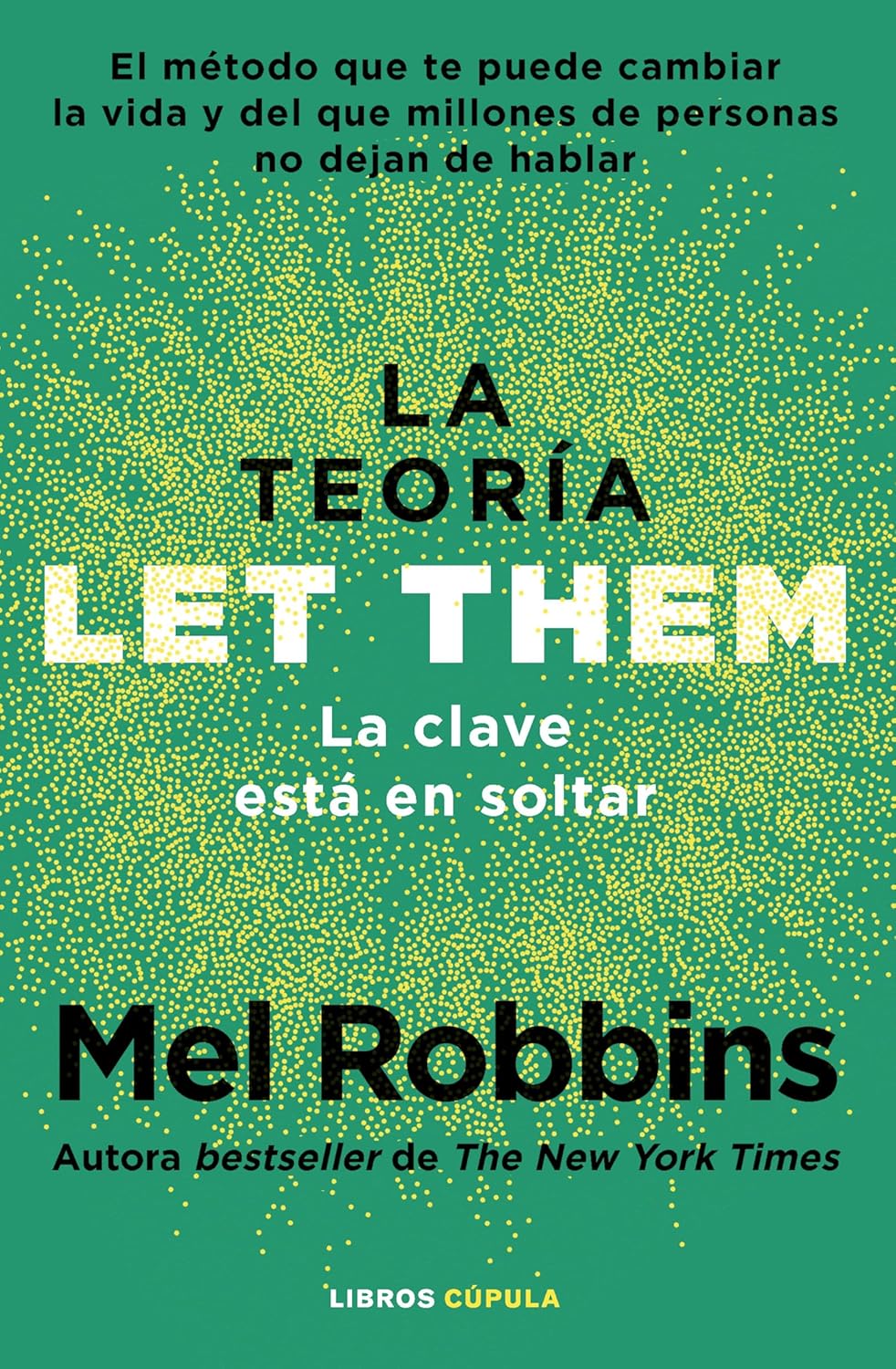 Amazon.com: La teoría Let Them. La clave está en soltar: El método que ...