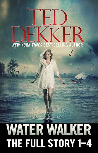Water Walker (The Full Story, Episodes 1-4) - Kindle edition by Dekker ...