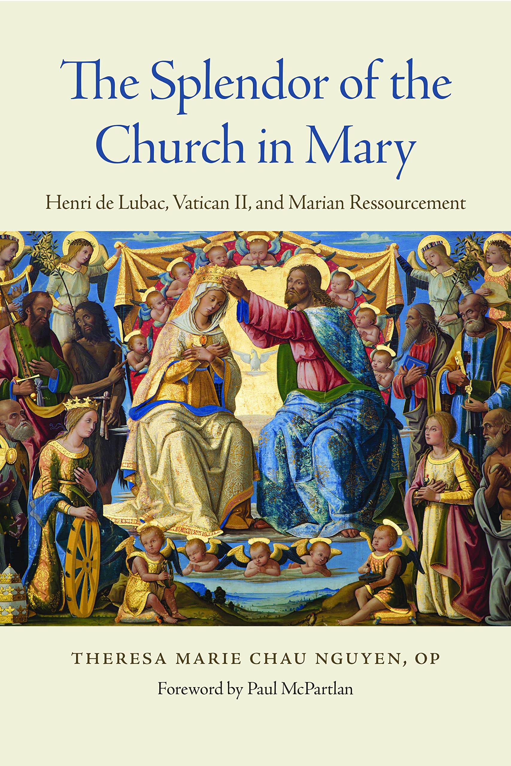 The Splendor of the Church in Mary: Henri de Lubac, Vatican II, and ...