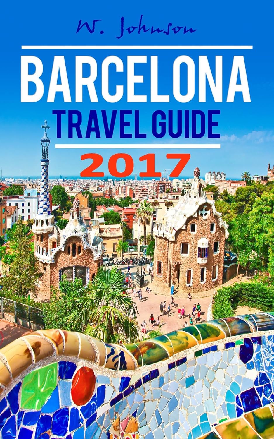 Amazon.com: Barcelona: Barcelona Travel Guide (Europe Travel Guides ...