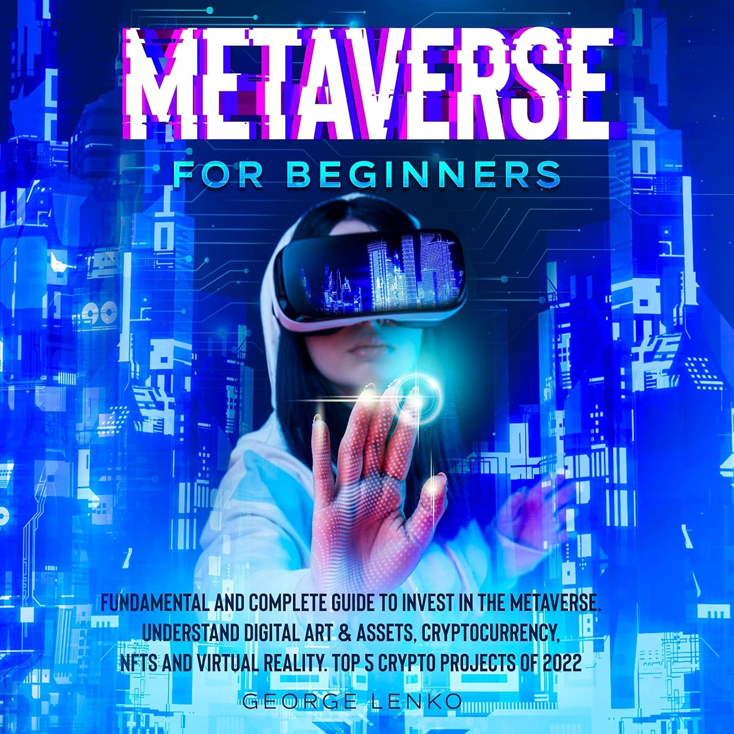 Amazon.com: Metaverse for Beginners: Fundamental and Complete Guide to ...