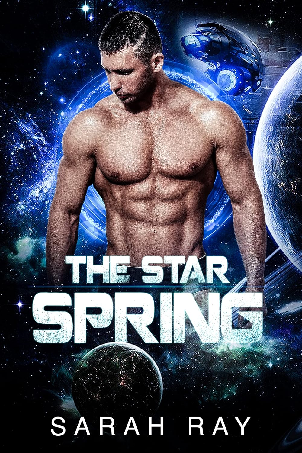 Amazon.com: The Star Spring : Space Opera eBook : Ray, Sarah : Kindle Store