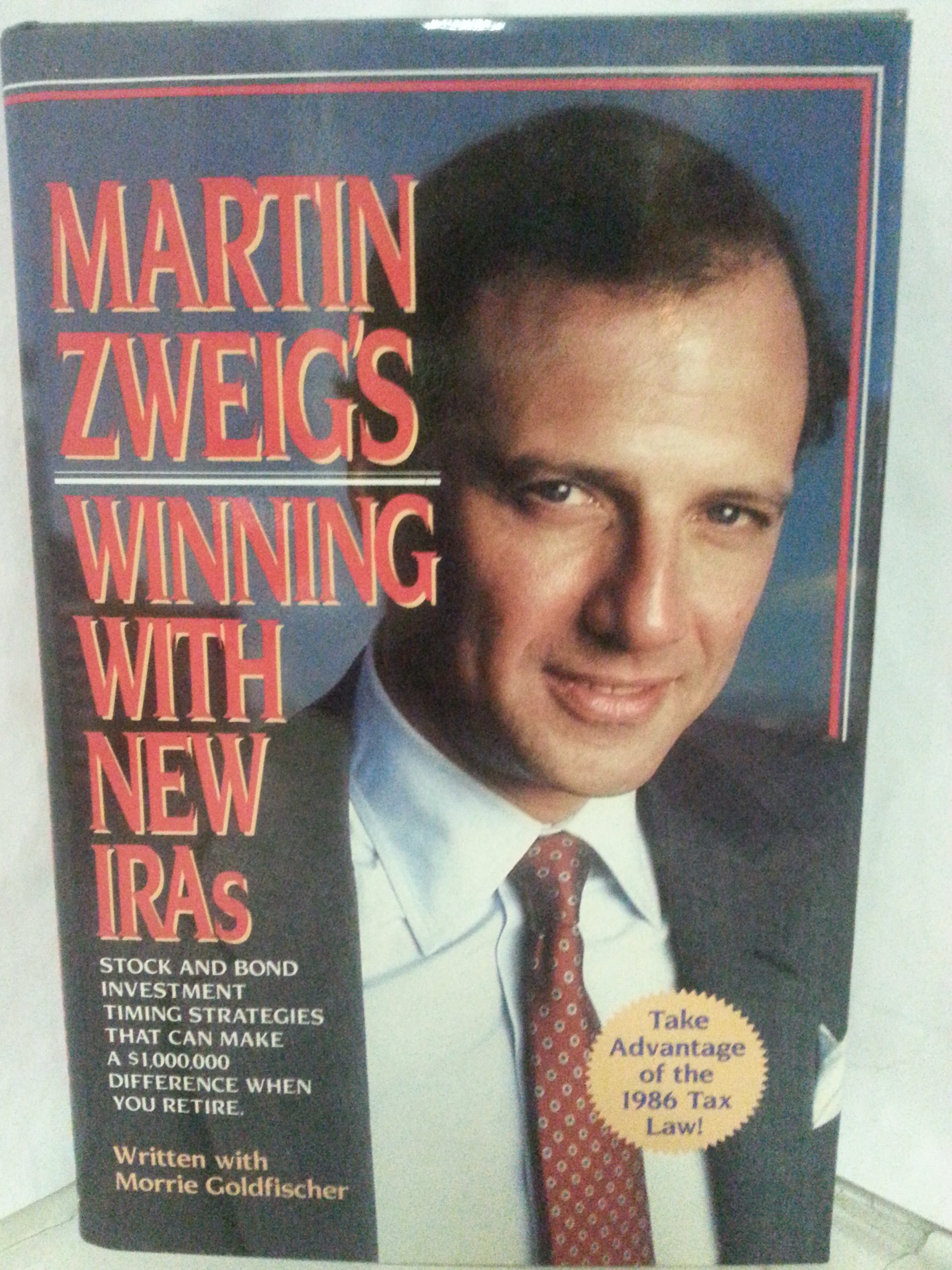 Martin Zweig's Winning With New Iras: Zweig, Martin E.: 9780446512763 ...