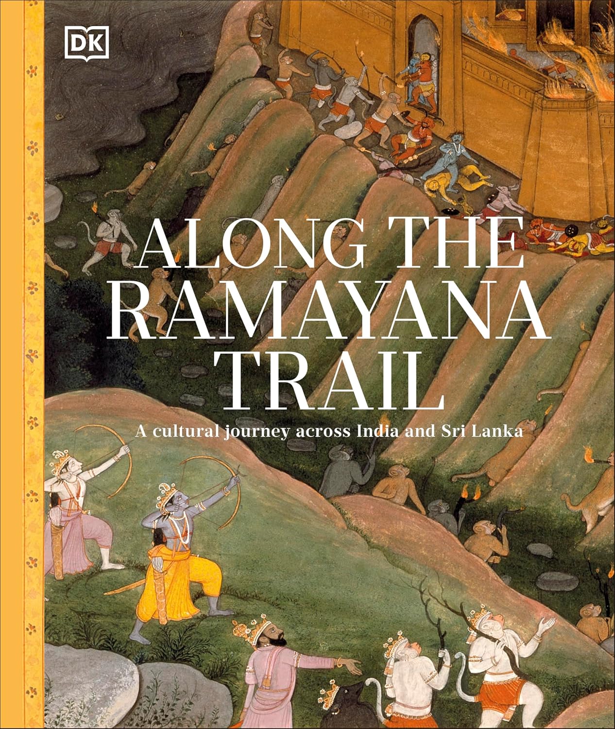 Buy Along The Ramayana Trail: A Cultural Journey Across India and Sri ...
