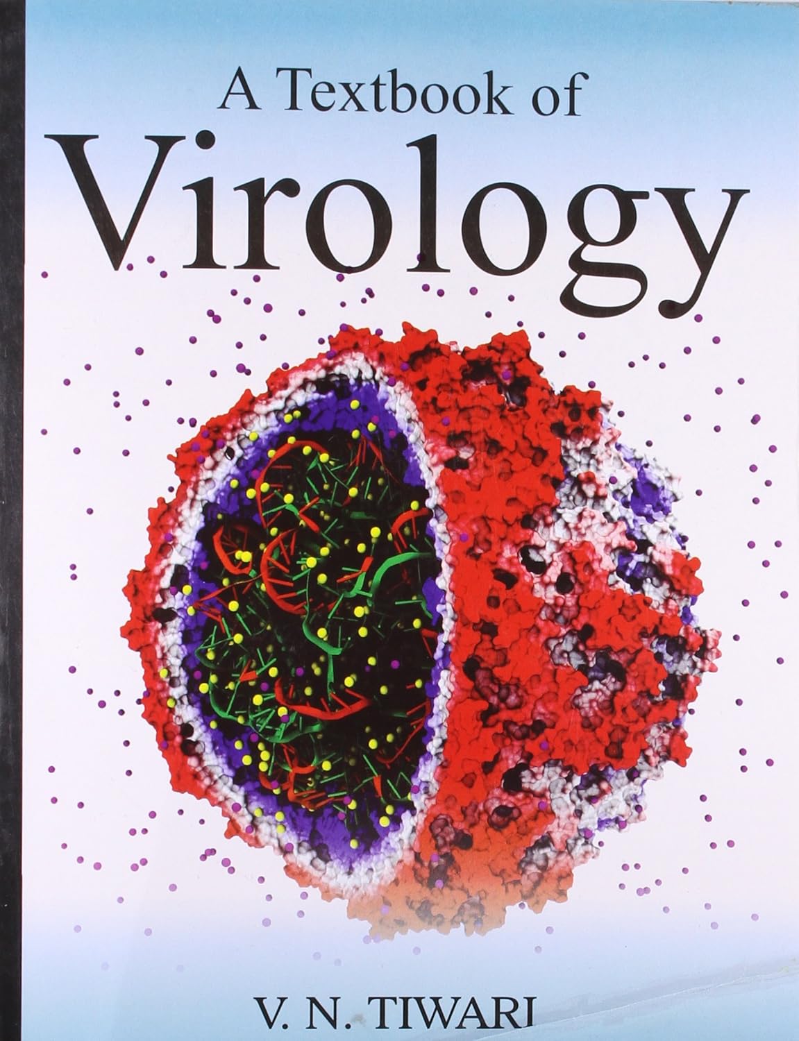 A Text Book Of Virology (pb): Tiwari VN: 9788188826629: Amazon.com: Books
