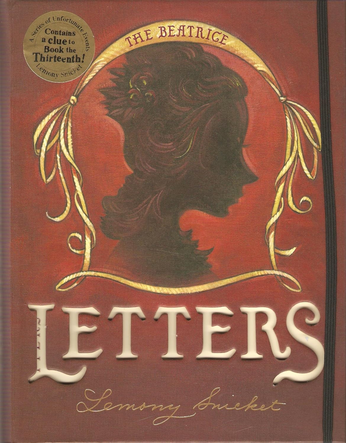 Series of Unfortunate Events: The Beatrice Letters with Poster ...
