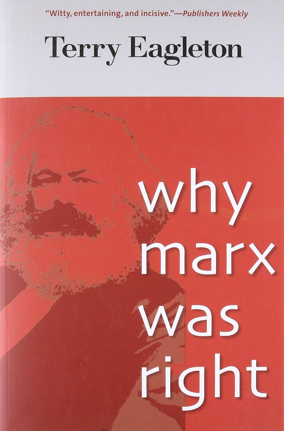 Why Marx Was Right : Eagleton, Terry: Amazon.de: Bücher
