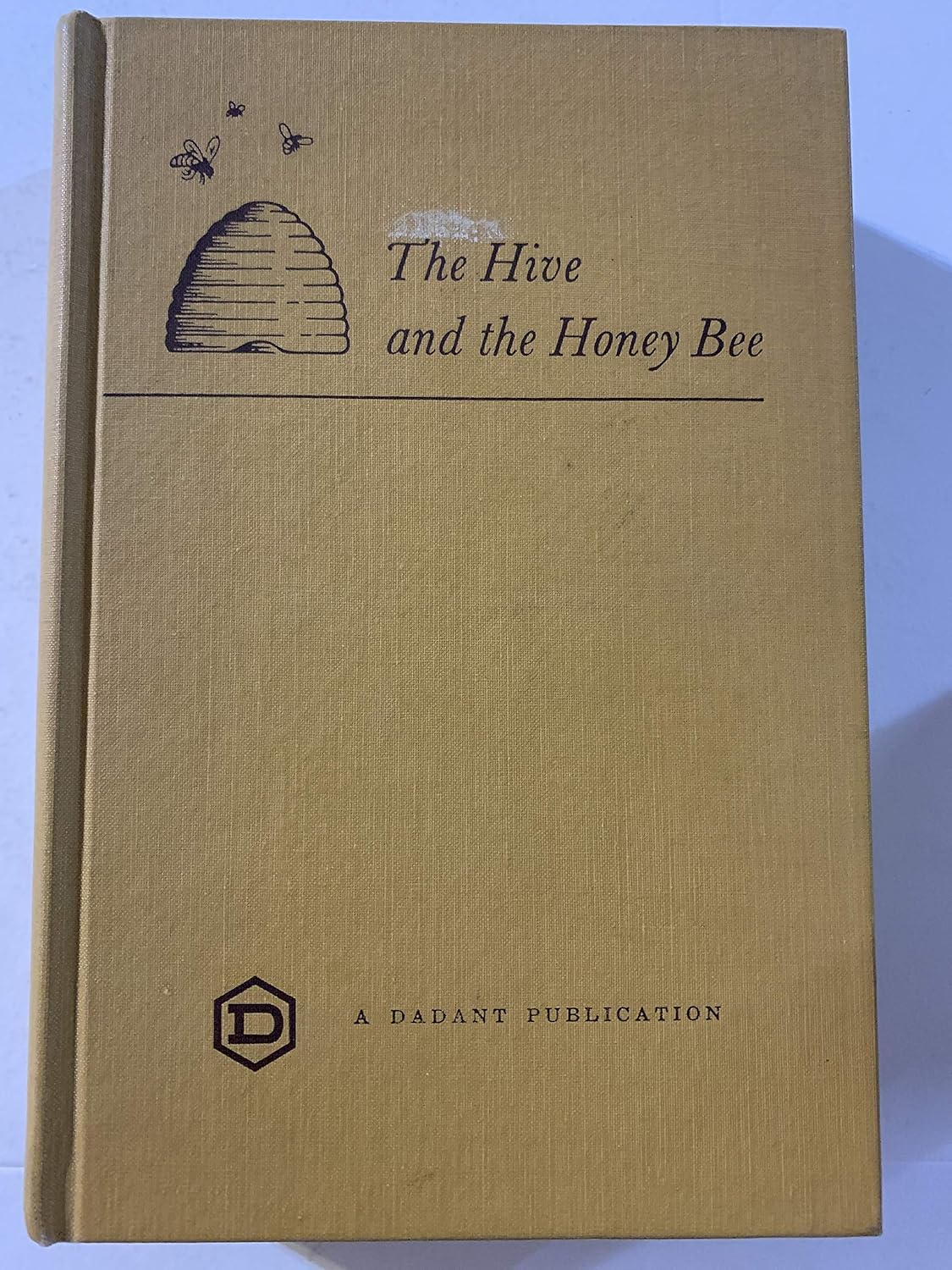 The Hive and the Honey Bee - A New Book on Beekeeping Which Continues ...