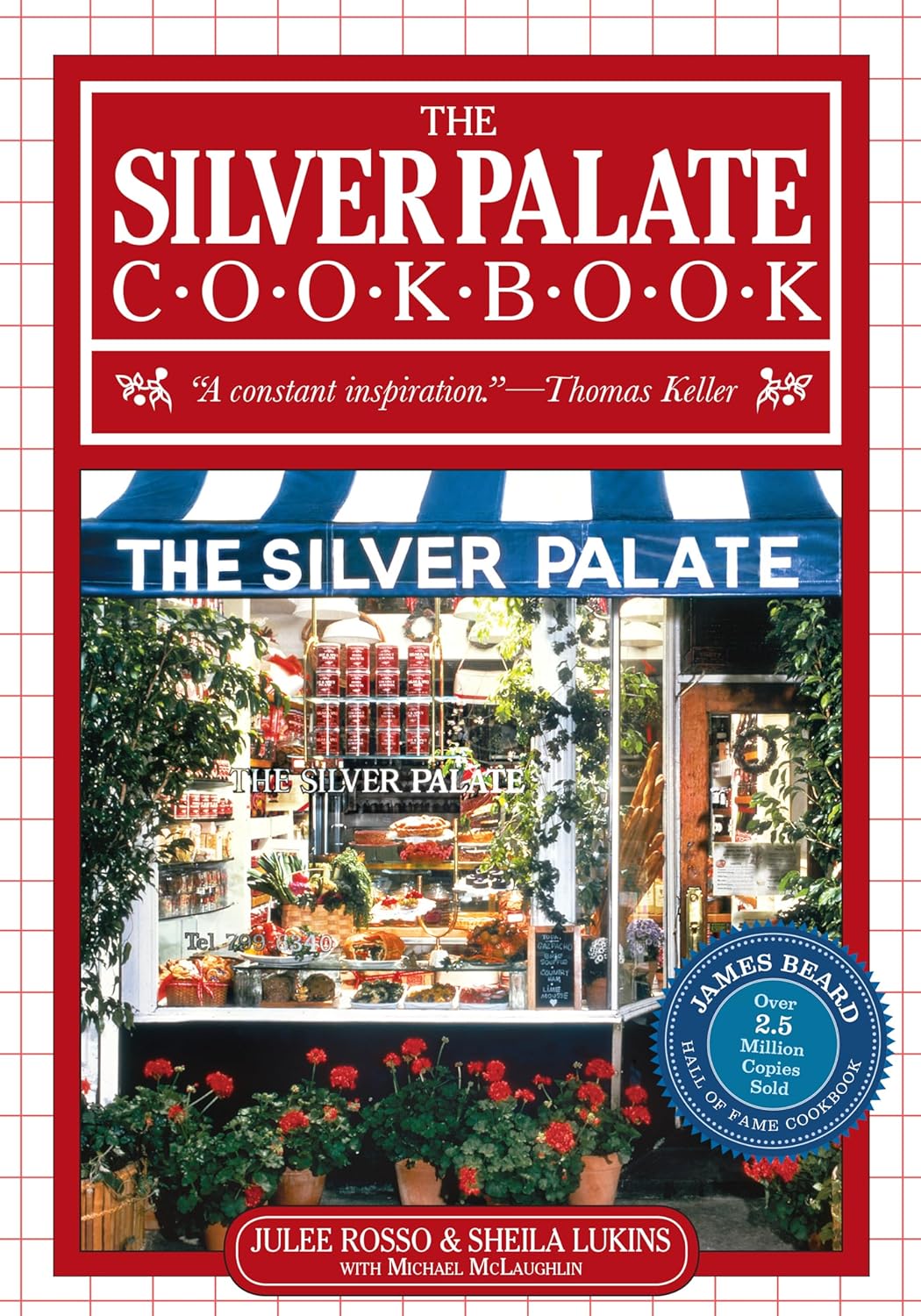 The Silver Palate Cookbook: Lukins, Sheila, Rosso, Julee: 9780761145974 ...