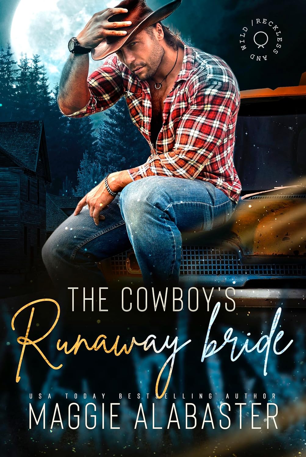 Amazon.com: The Cowboy's Runaway Bride (Reckless and Wild Book 1) eBook ...