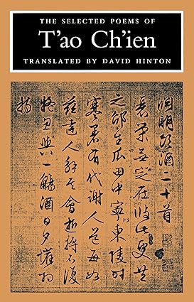 The Selected Poems of T'ao Ch'ien: Chien, Tao, Hinton, David ...