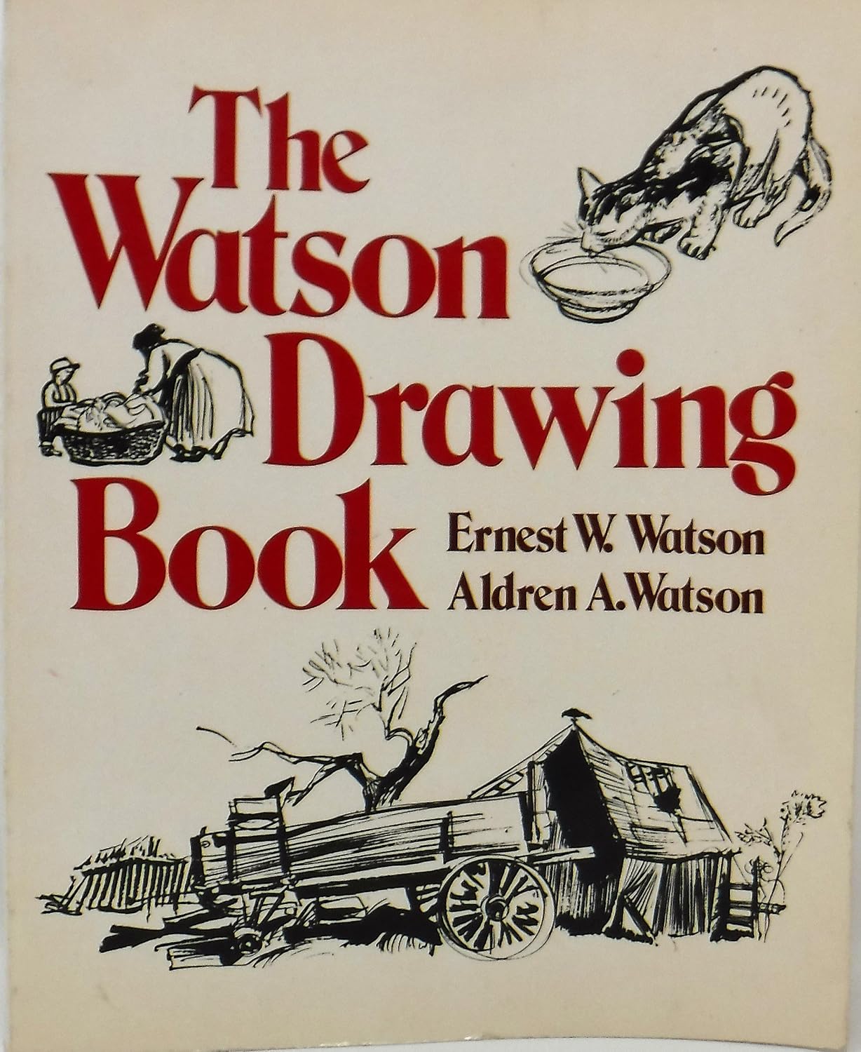 Watson Drawing Book: Ernest W. Watson & Aldren A. Watson: 9780671608354 ...