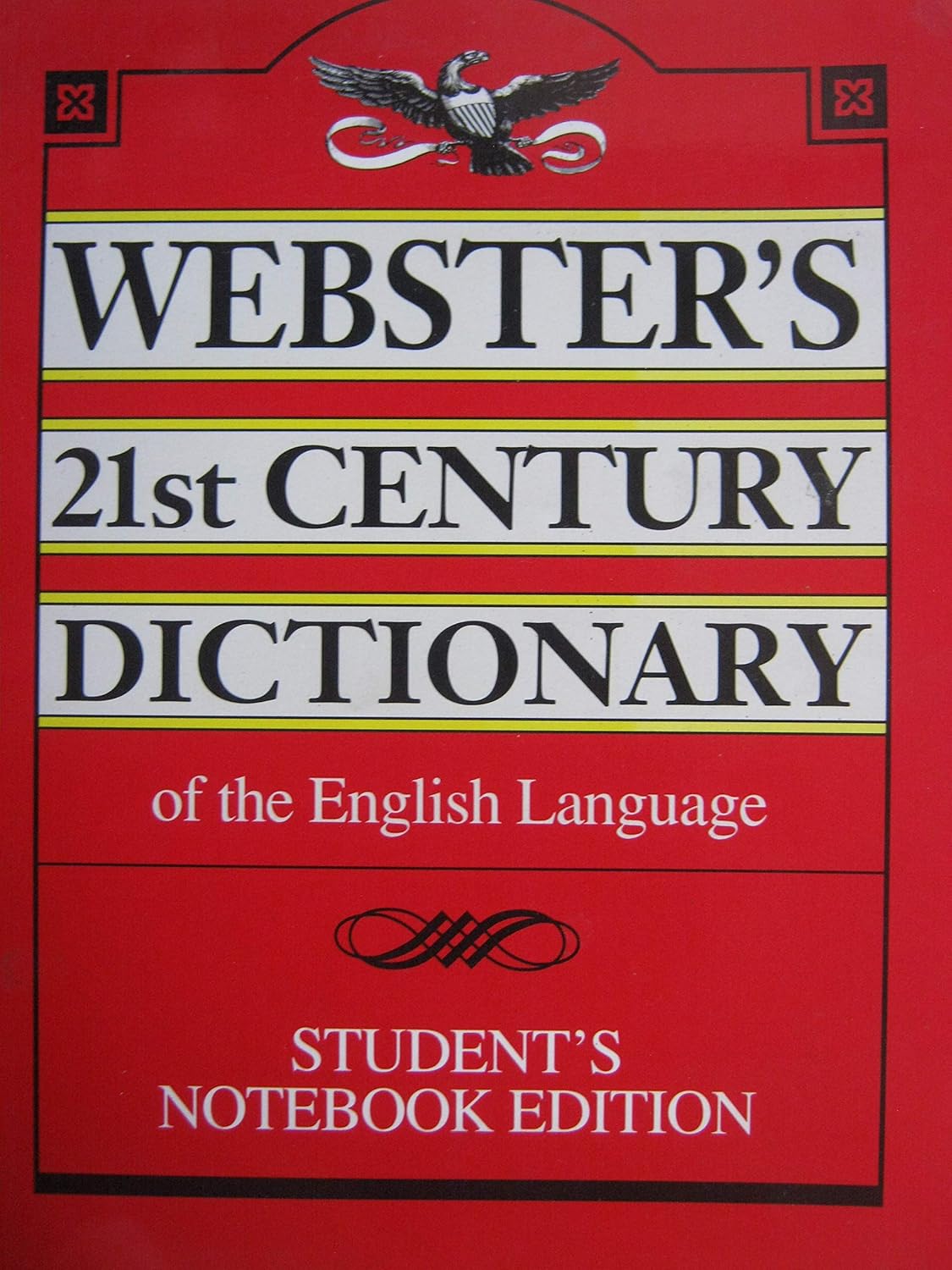 Webster's 21st Century Dictionary of the English Language Student's ...