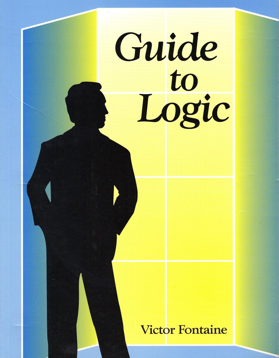 Amazon | Guide to Logic | Fontaine, Victor | Logic
