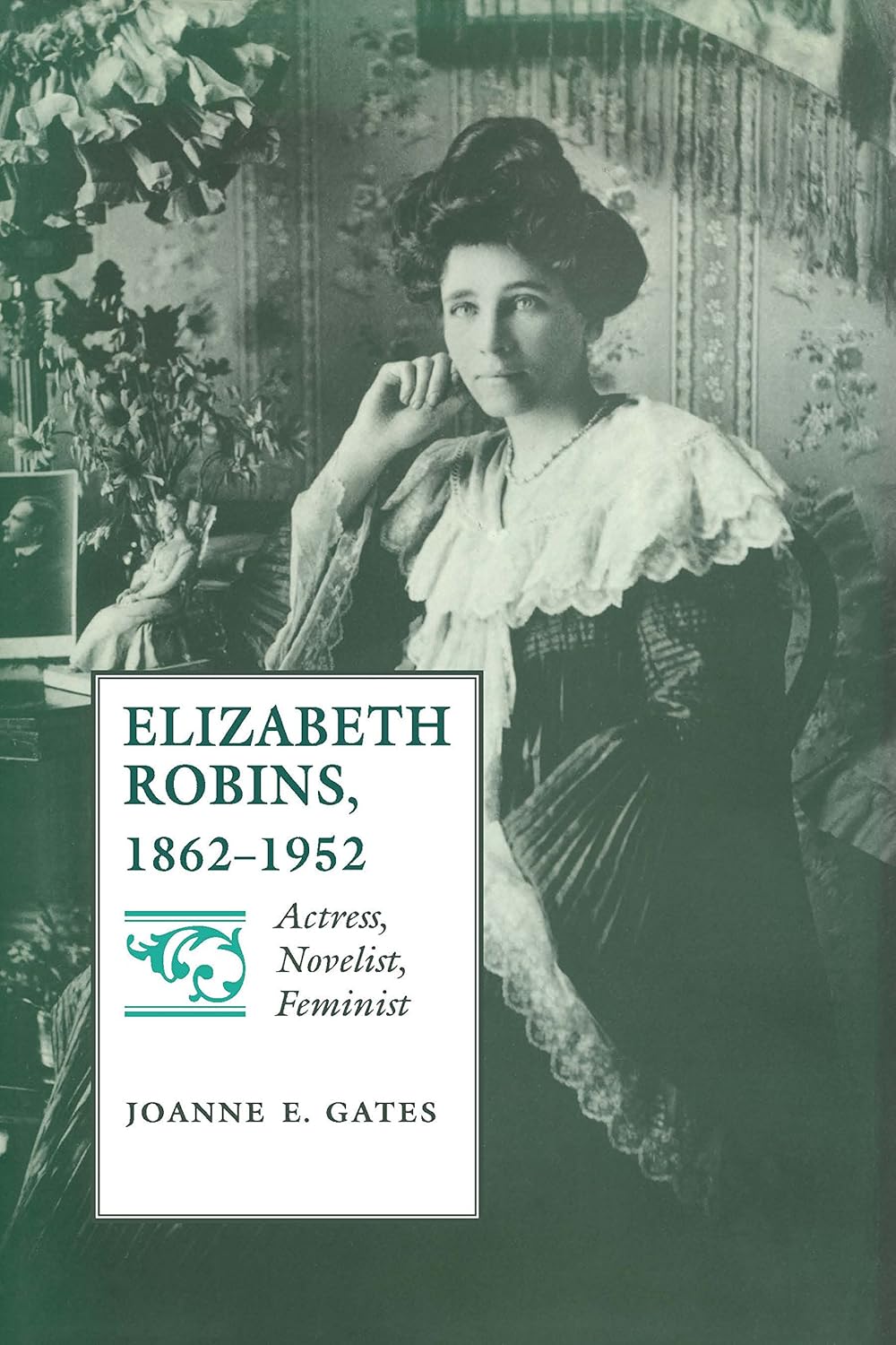 Amazon | Elizabeth Robins, 1862–1952: Actress, Novelist, Feminist ...