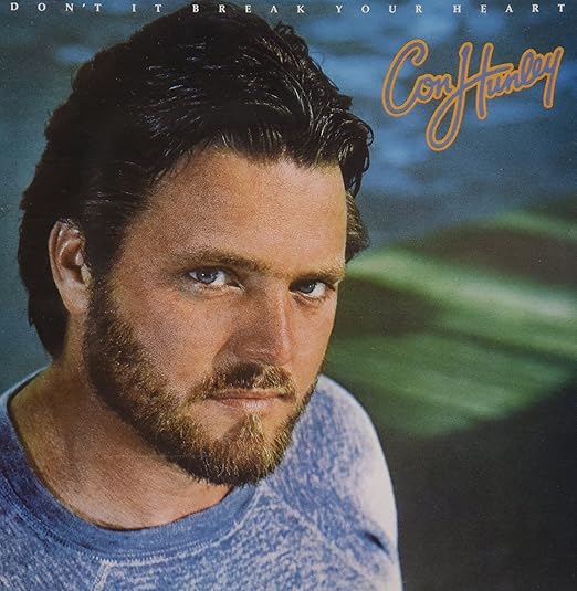 Don't It Break Your Heart: Con Hunley, Archie Jordan, Fred Newell ...