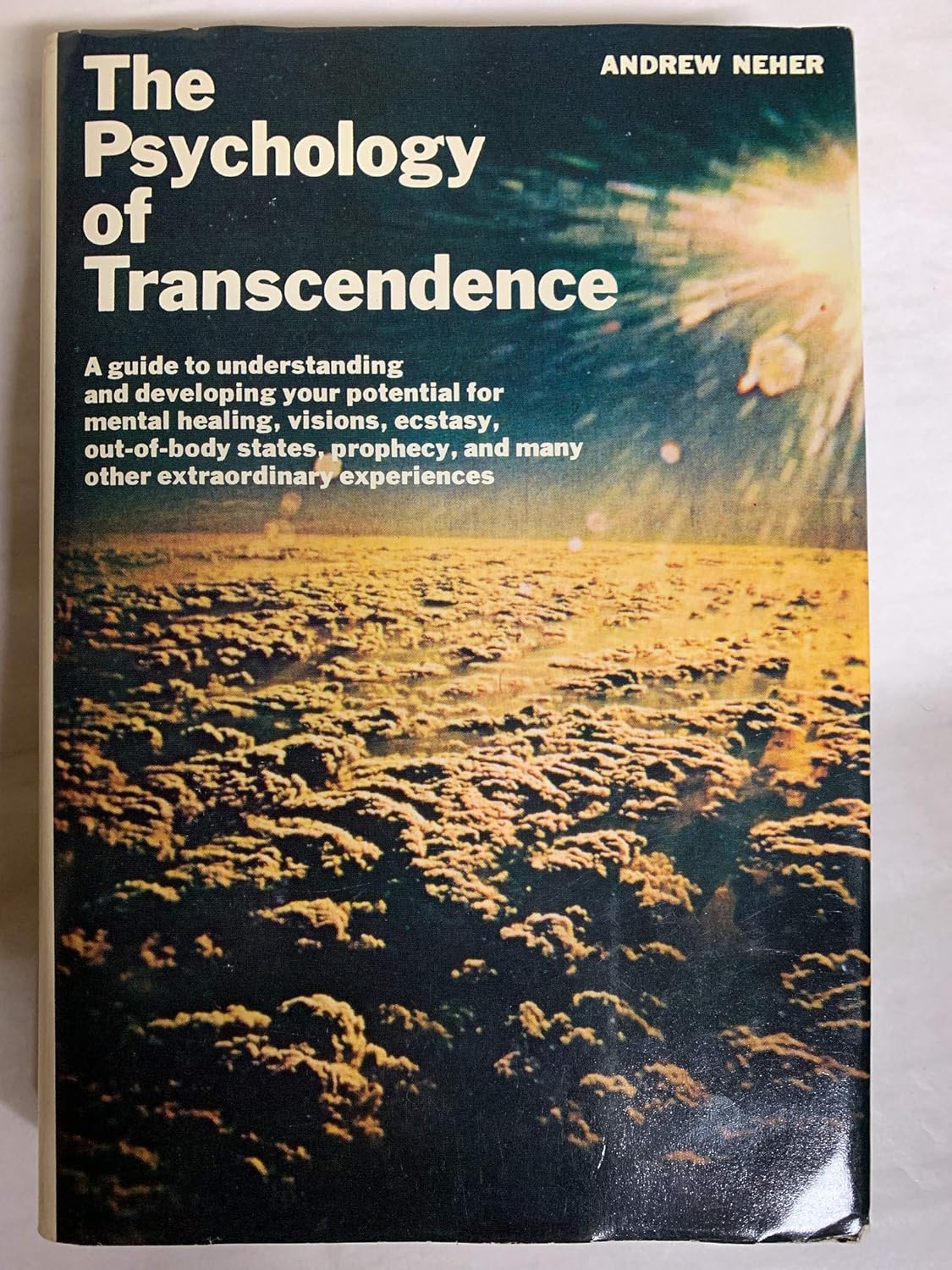 The psychology of transcendence (A Spectrum book ; S-644): Neher ...