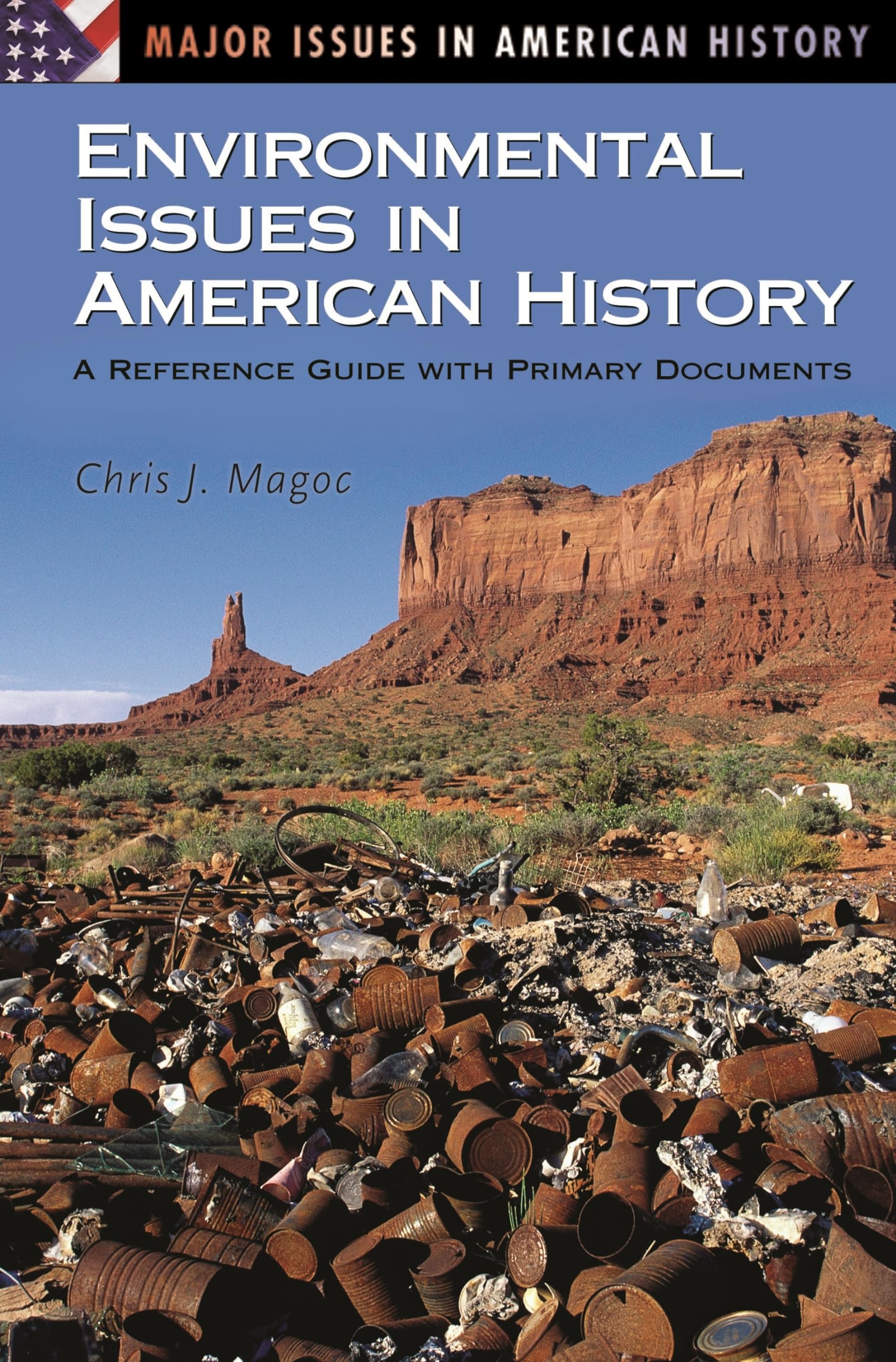 Amazon | Environmental Issues In American History: A Reference Guide ...