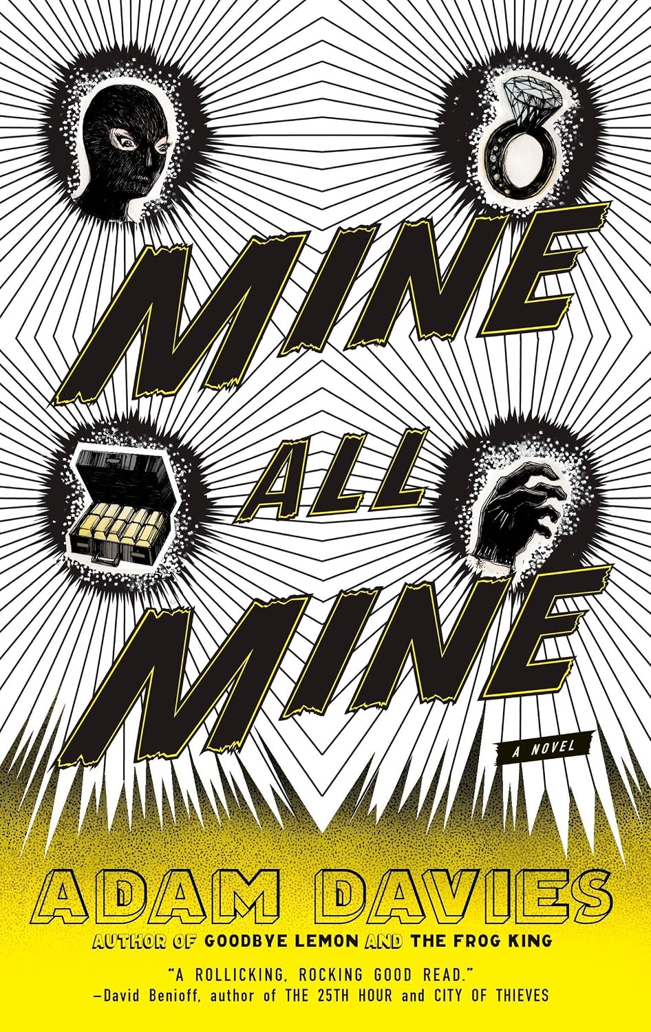 Mine All Mine: Davies, Adam: 9781594483141: Amazon.com: Books