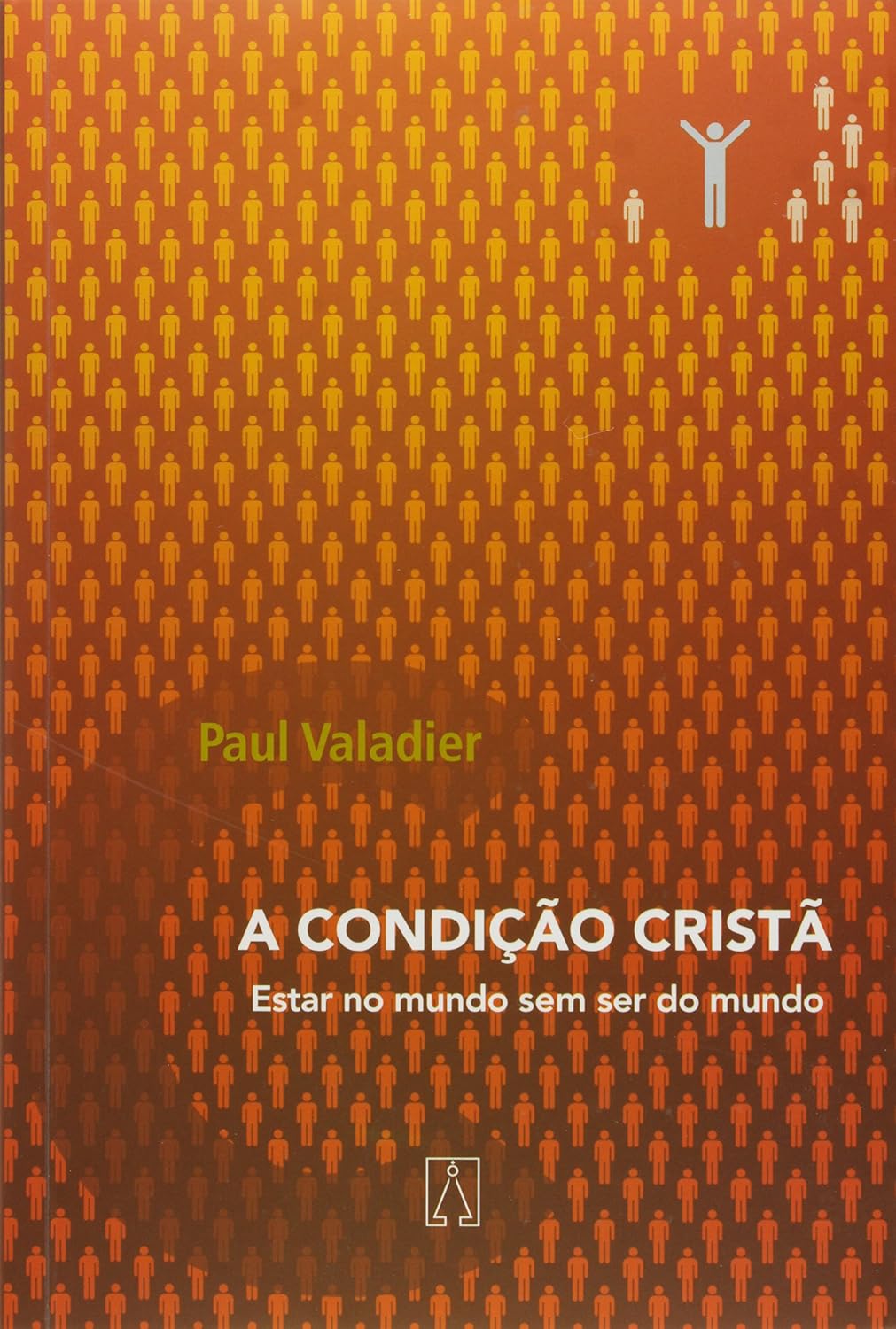 Amazon.com: Condicao Crista, A: 9788536900339: Paul Valadier: Books