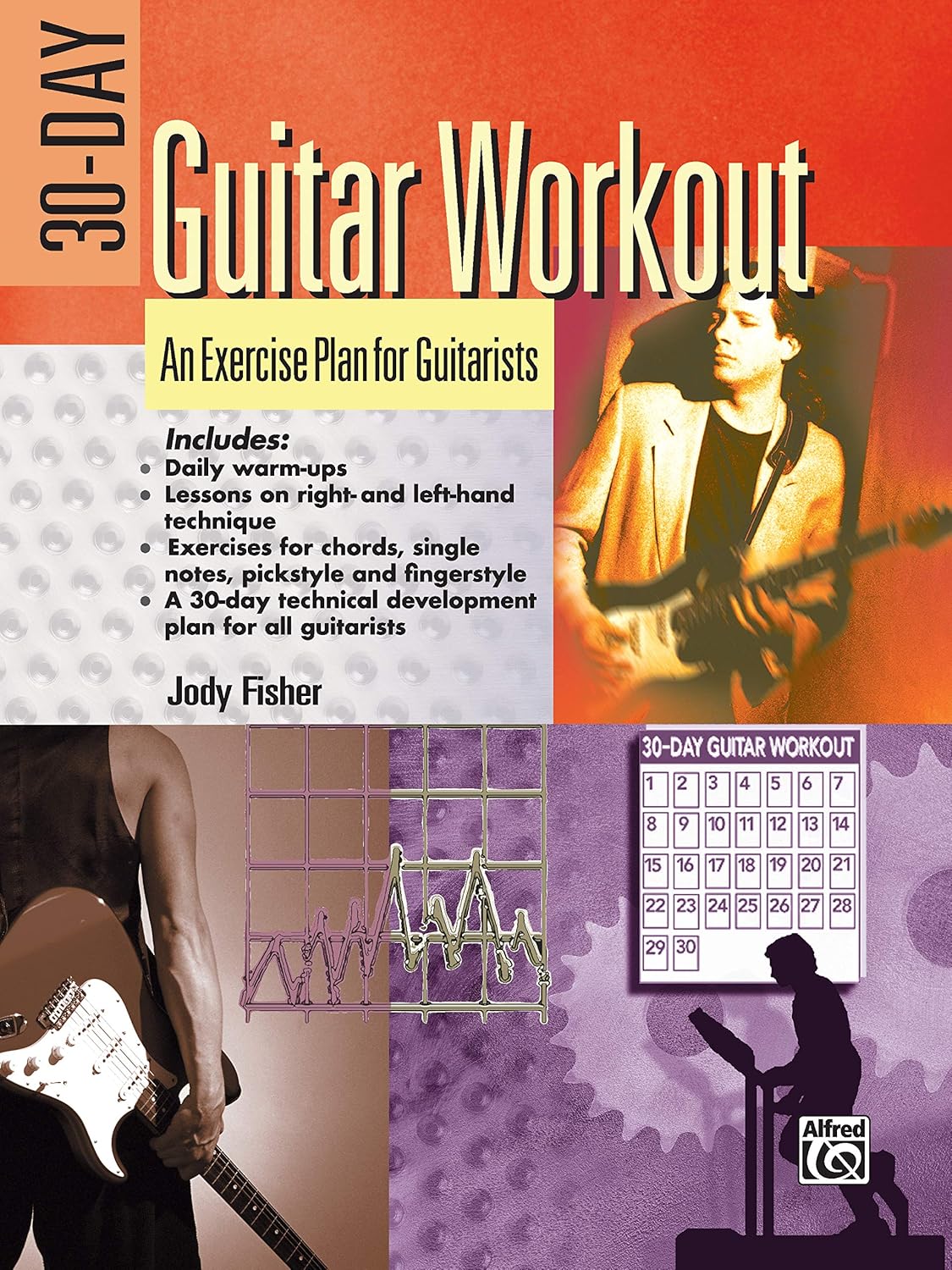 30-Day Guitar Workout: An Exercise Plan for Guitarists: Fisher, Jody ...