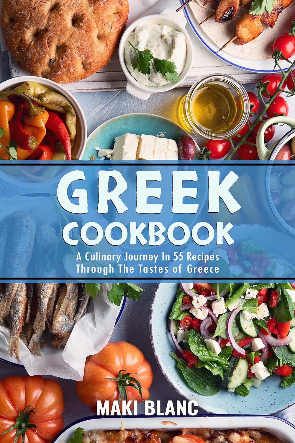 Amazon.com: Greek Cookbook: A Culinary Journey In 55 Recipes Through ...