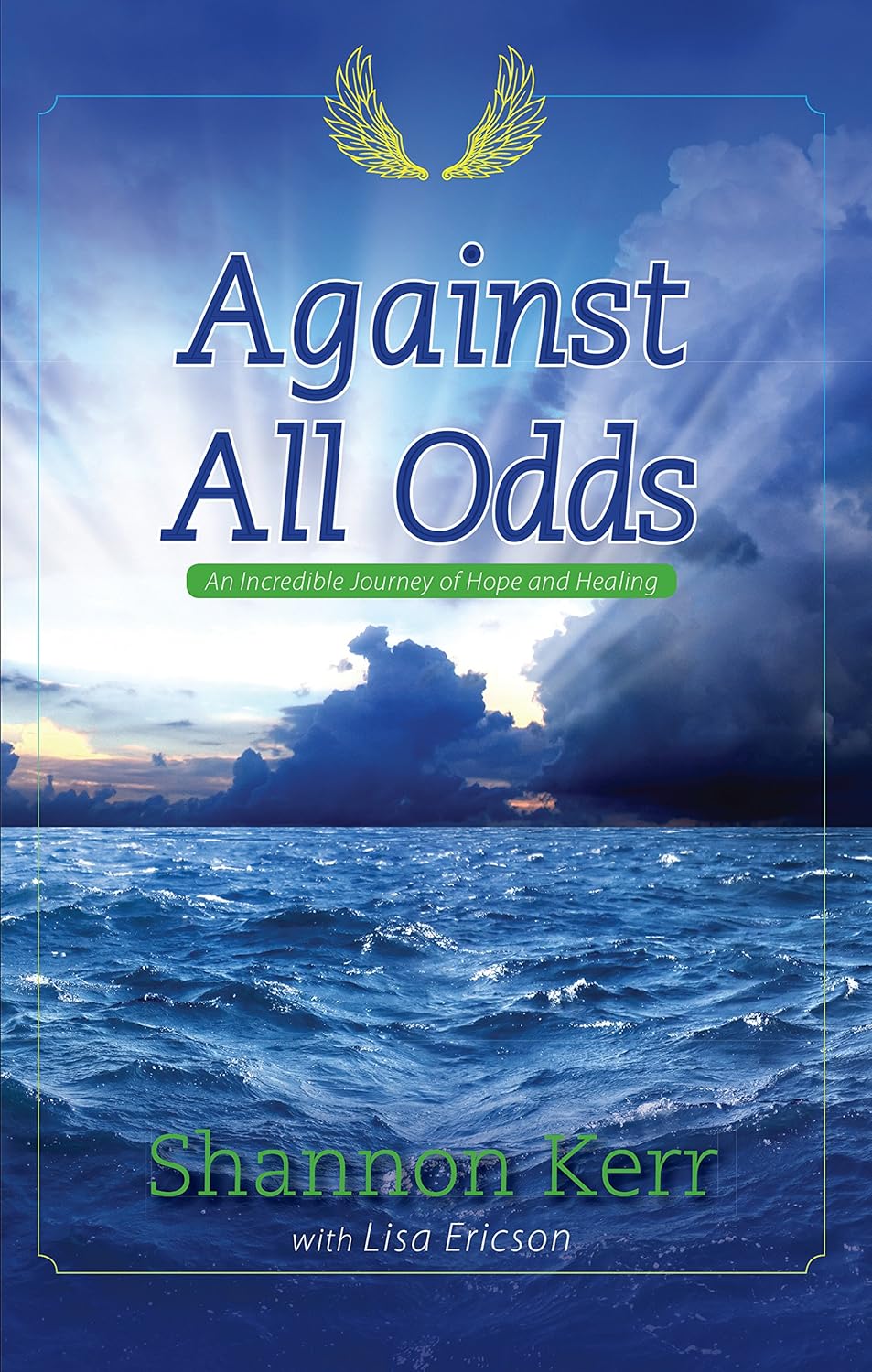 Against All Odds: Shannon Kerr: 9781944298364: Amazon.com: Books