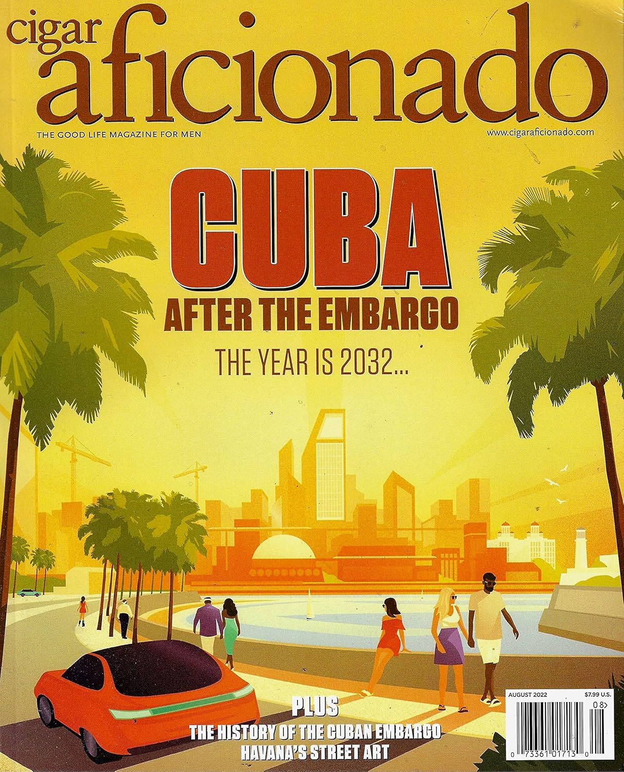 CIGAR AFICIONADO Magazine July August 2022 THE HISTORY OF THE CUBAN ...