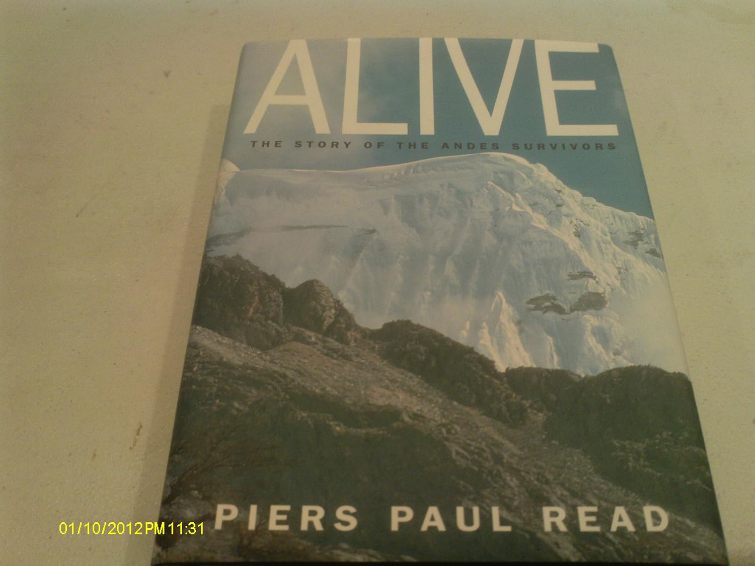 Alive: The Story of the Andes Survivors (Avon Nonfiction): Amazon.co.uk ...
