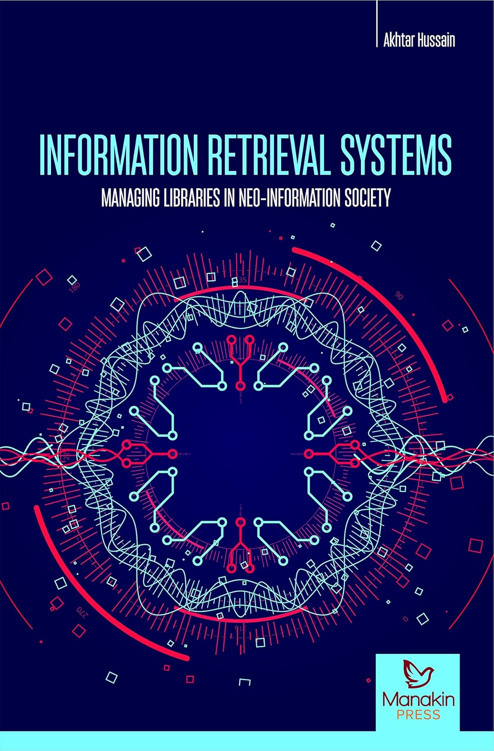 Information Retrieval Systems : AKHTAR HUSSAIN: Amazon.in: Books