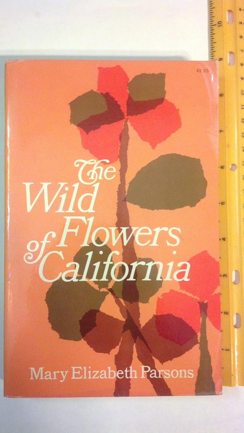 The Wild Flowers of California: parsons, mary: 9780486216782: Amazon ...