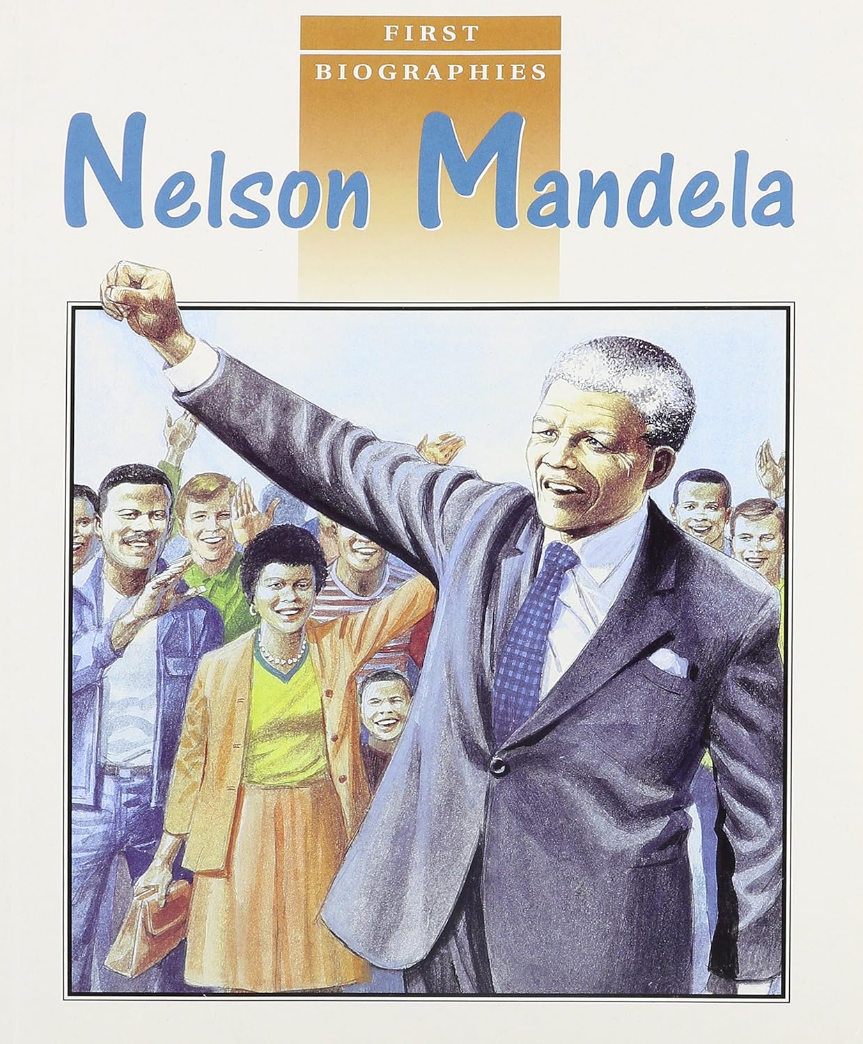 Nelson Mandela (First Biographies): Holland, Gini, Holland, Gina, White ...