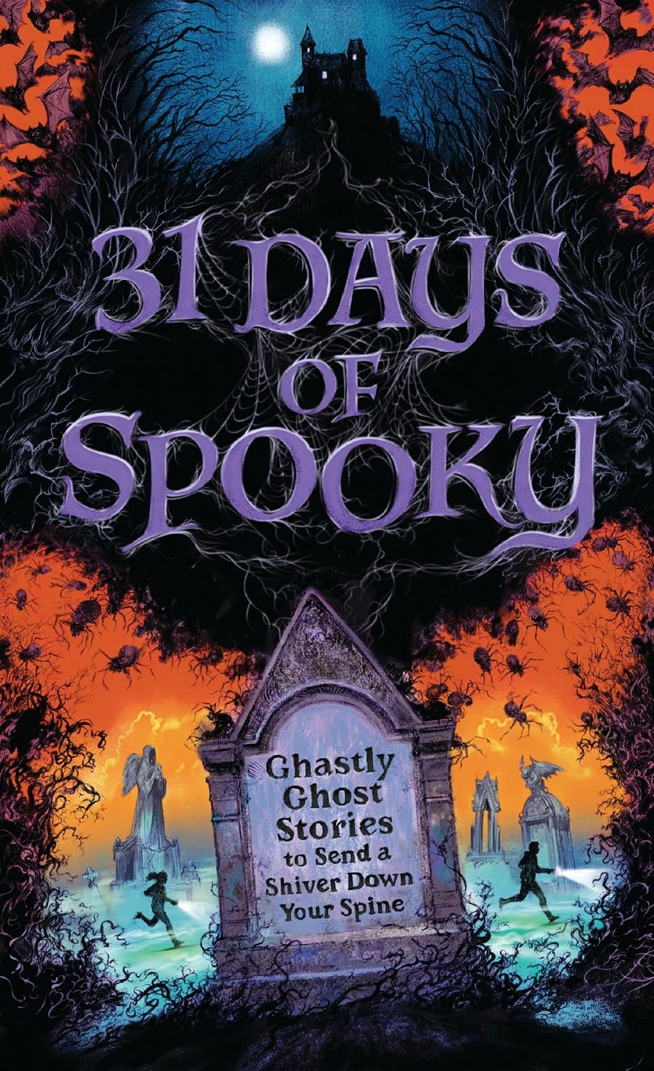 31 Days of Spooky: Ghastly Ghost Stories to Send a Shiver Down Your ...