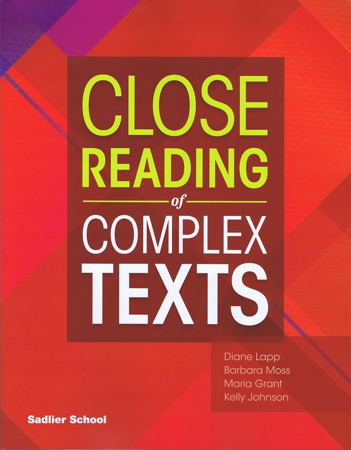Sadlier Close Reading of Complex Texts Grade 6 Stu : Sadlier Oxford ...