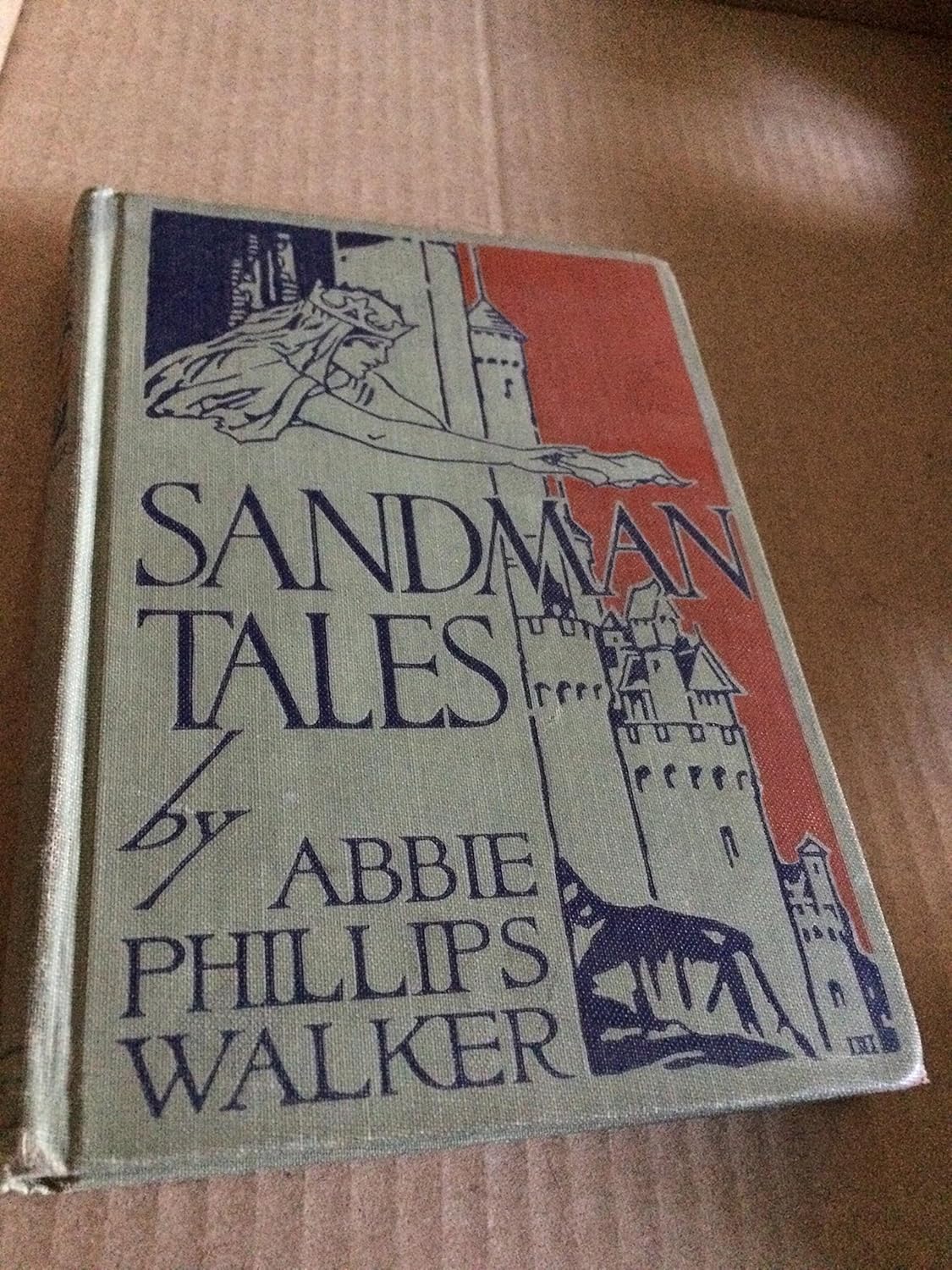 Sandman Tales, Stories for Bedtime: Abbie Phillips Walker, RHODA ...