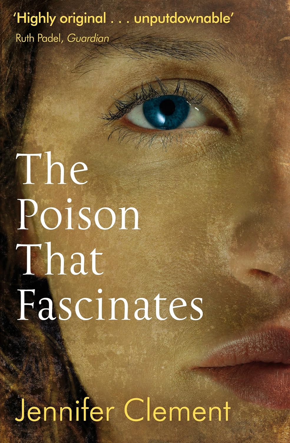 The Poison That Fascinates: Amazon.co.uk: Clement, Jennifer ...