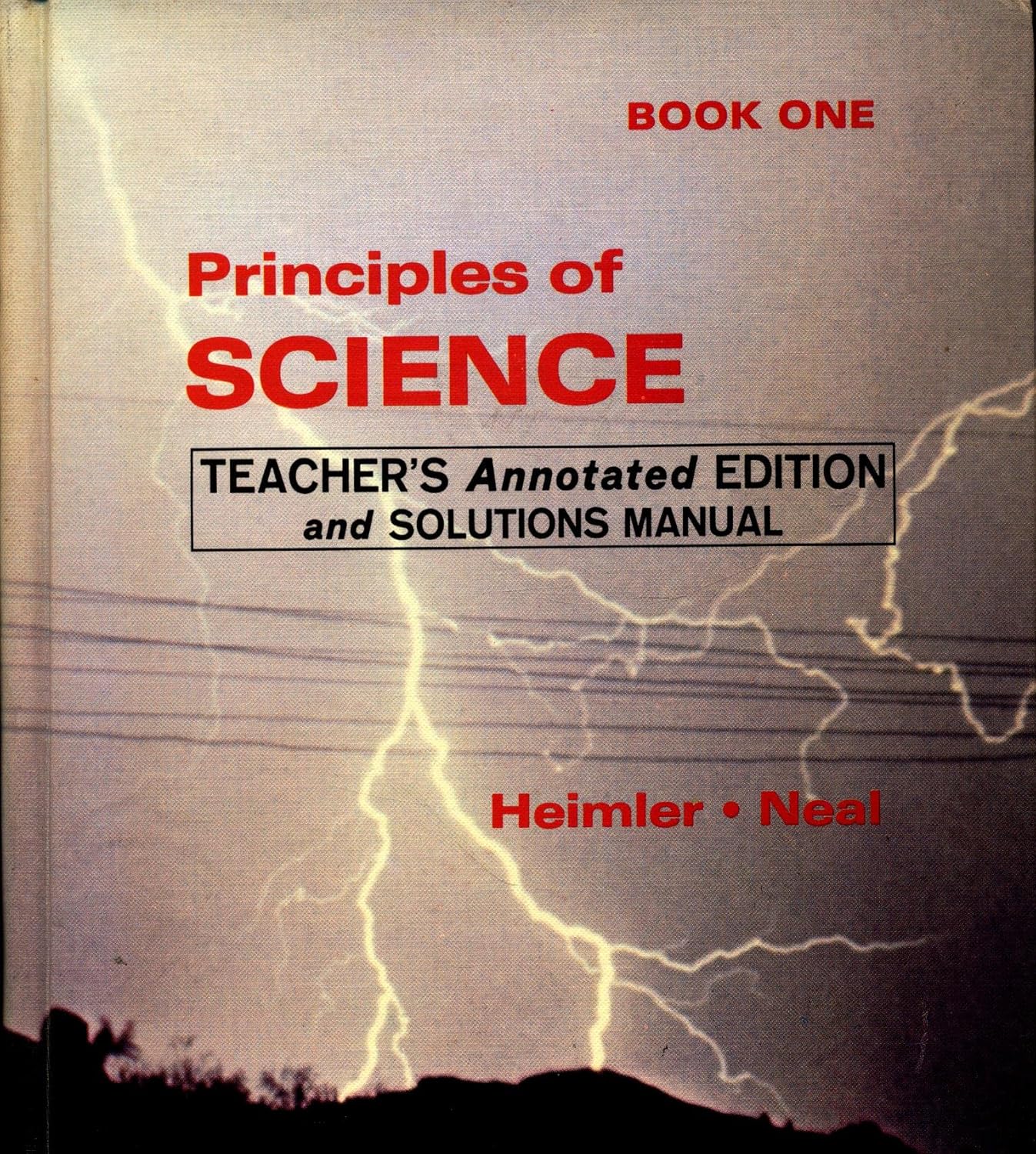 Principles of Science Teacher's Annotated Edition and Solutions Manual ...