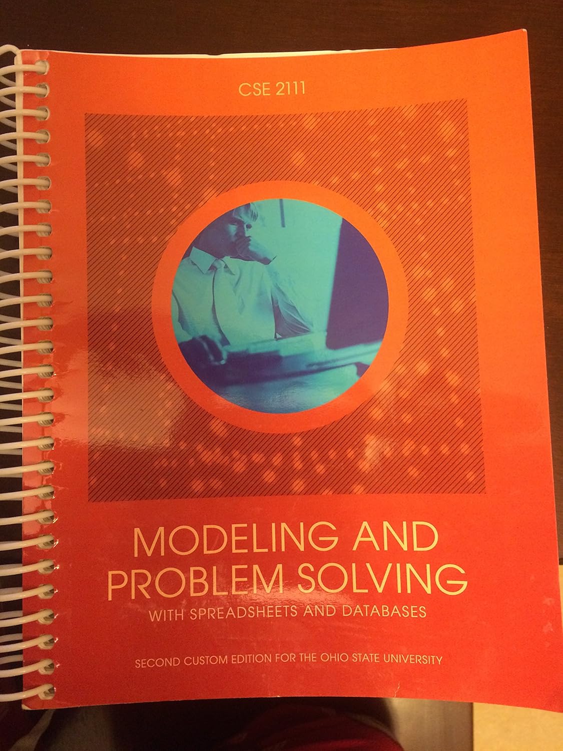 Modeling and Problem Solving with Spreadsheets and Databases: Various ...