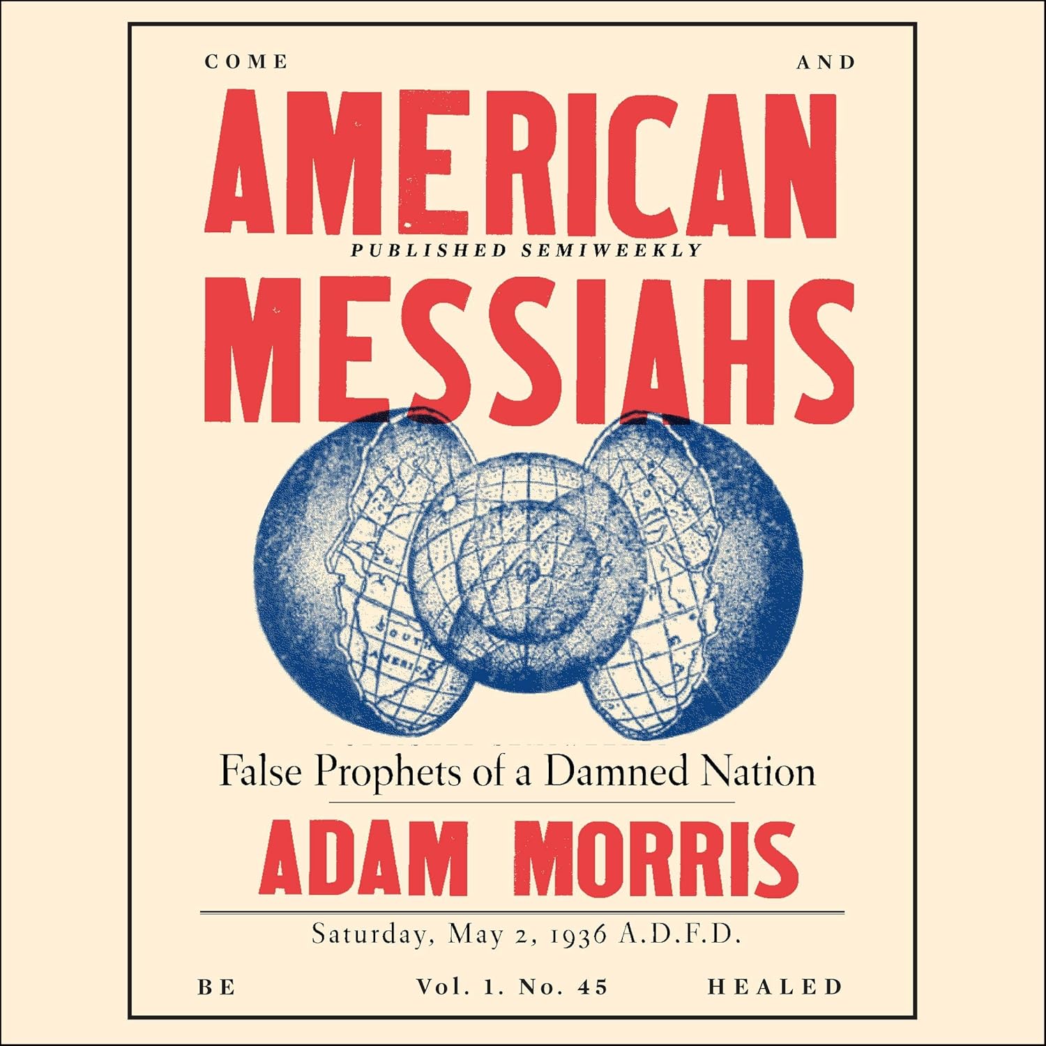 Amazon.com: American Messiahs: False Prophets of a Damned Nation ...