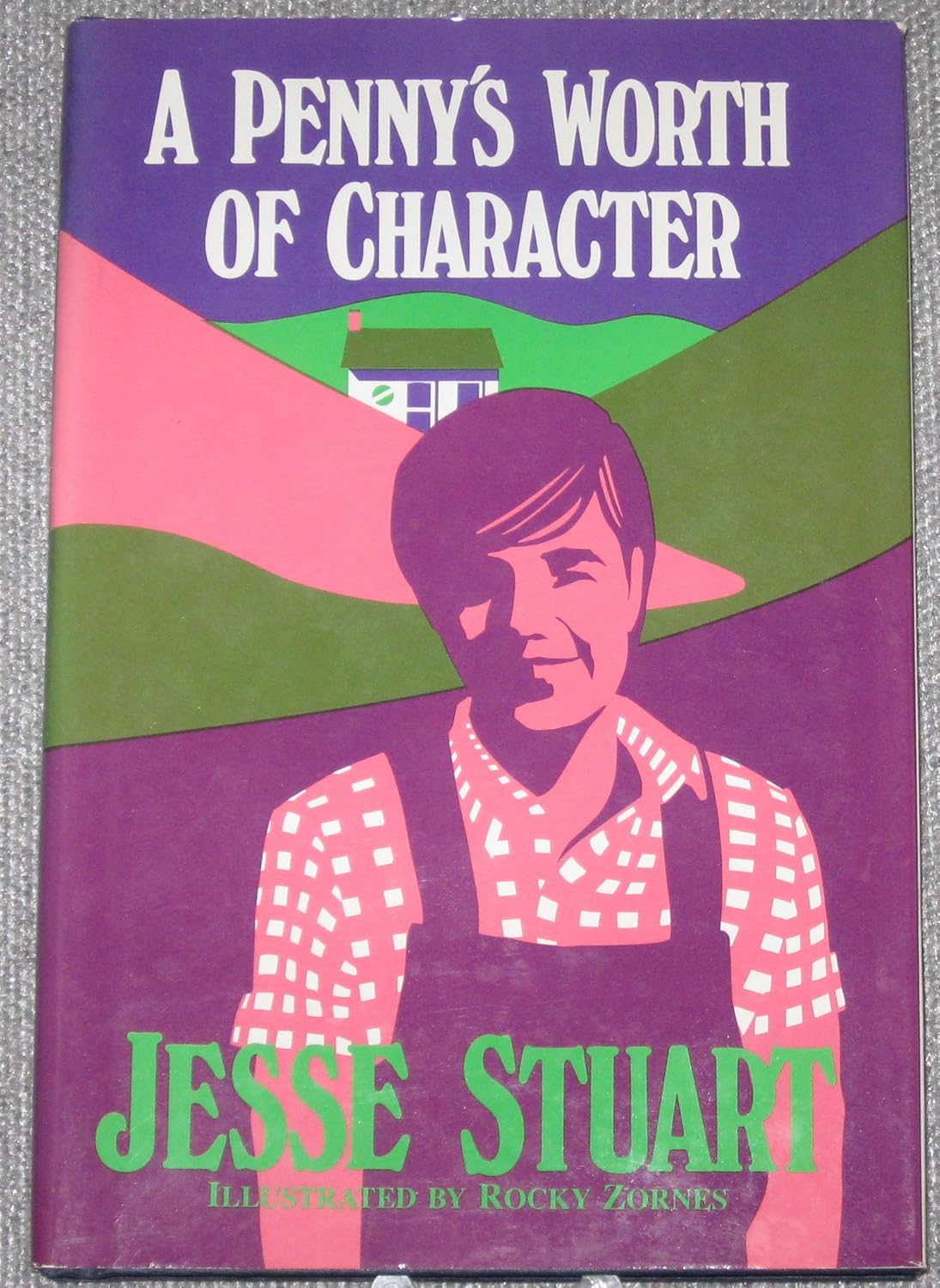 A Penny's Worth of Character: Stuart, Zornes: Amazon.com: Books