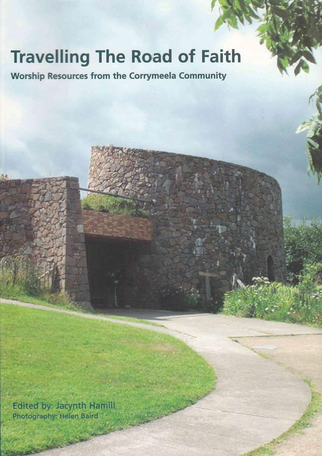 Travelling the Road of Faith: Worship Resources from the Corrymeela ...