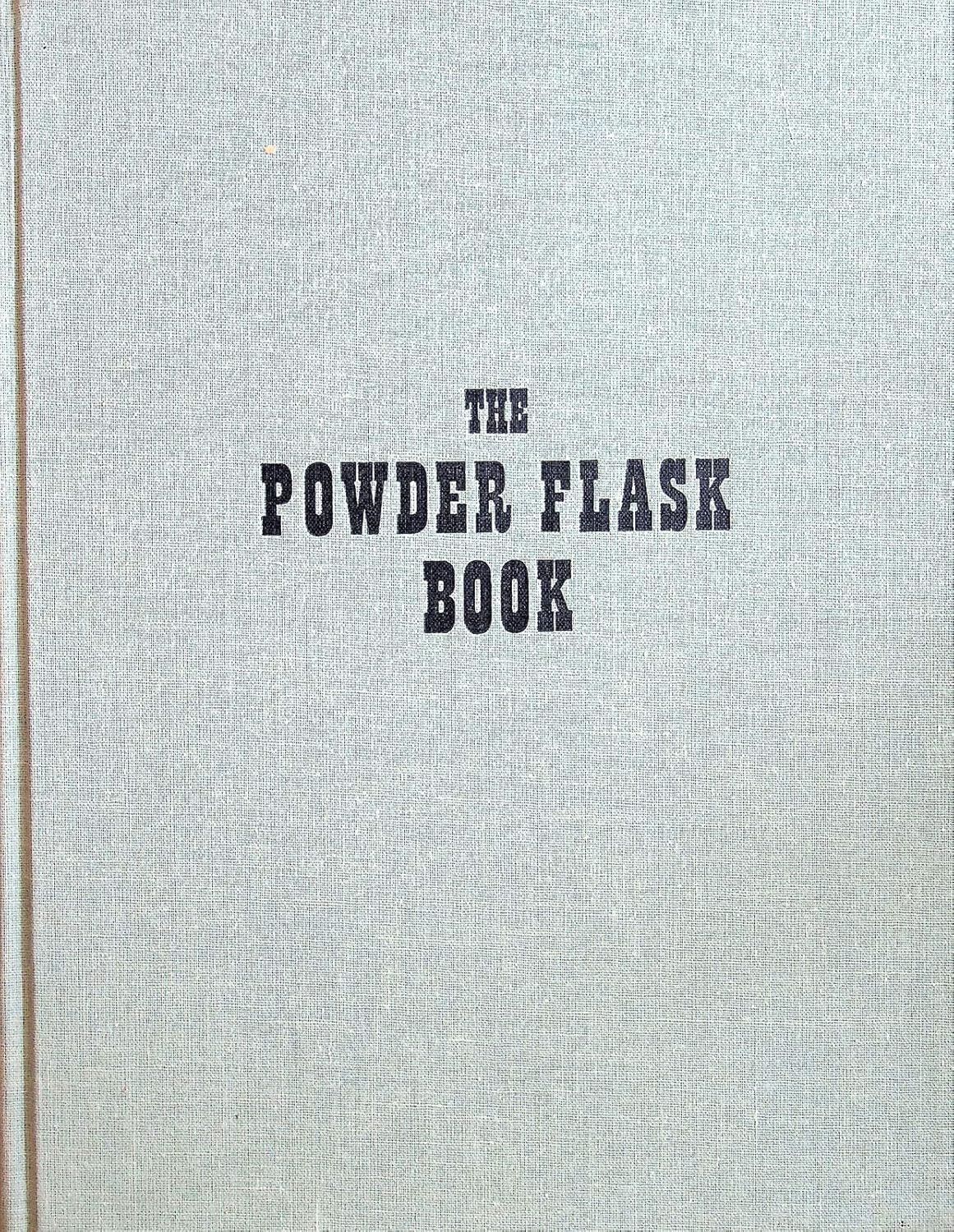 The Powder Flask Book: Ray Riling: Amazon.com: Books