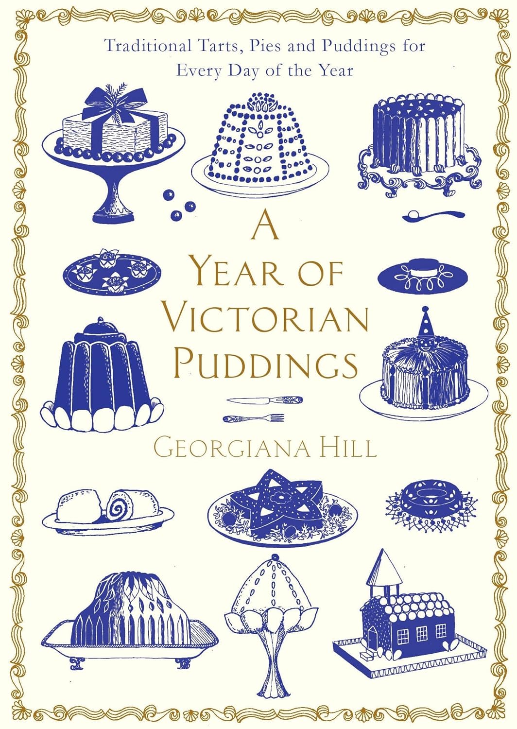 Amazon | A Year of Victorian Puddings: Traditional Tarts, Pies and ...