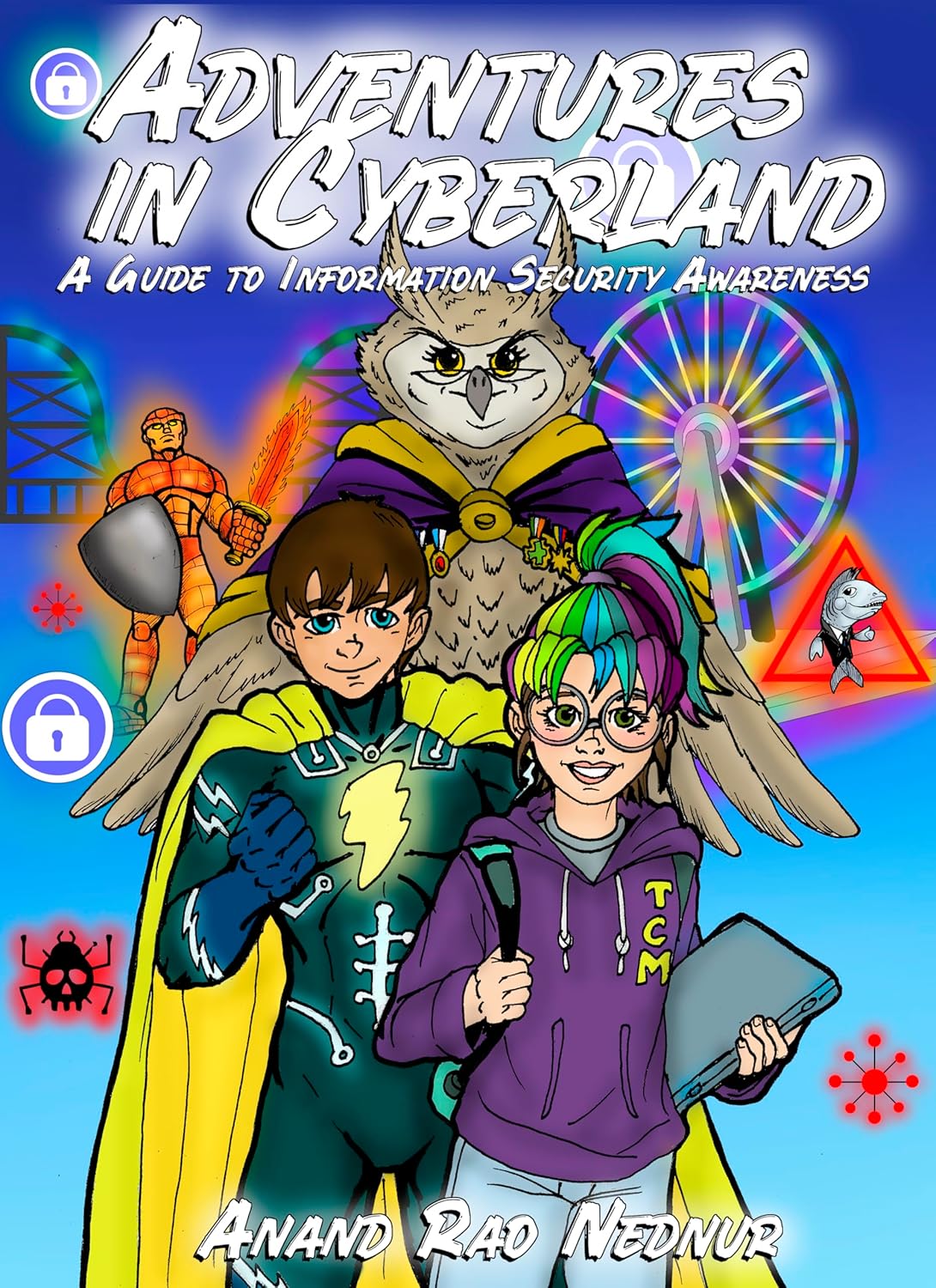Amazon.com: Adventures in Cyberland: A Guide to Information Security ...