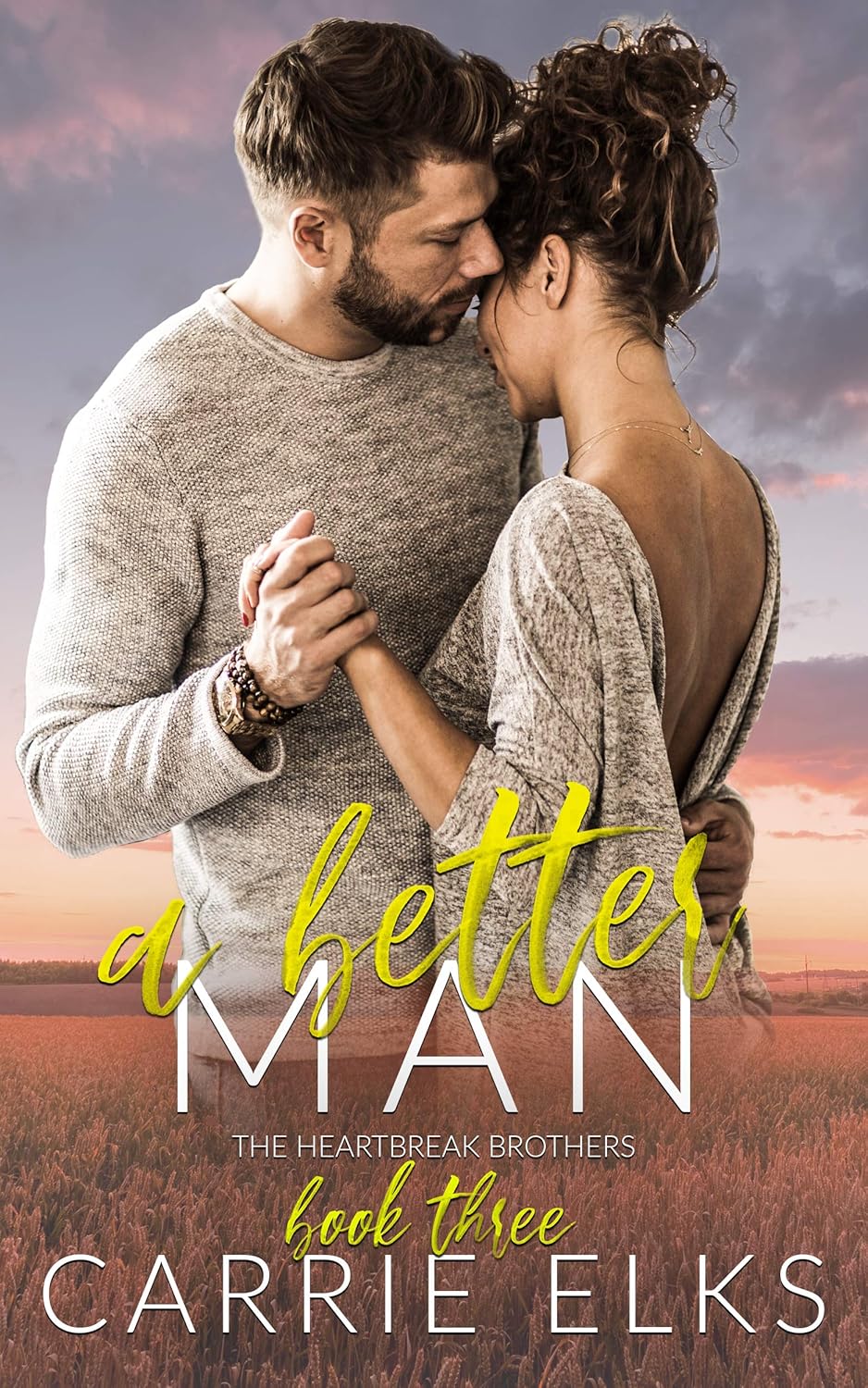 Amazon.com: A Better Man: A Small Town Surprise Pregnancy Romance (The ...