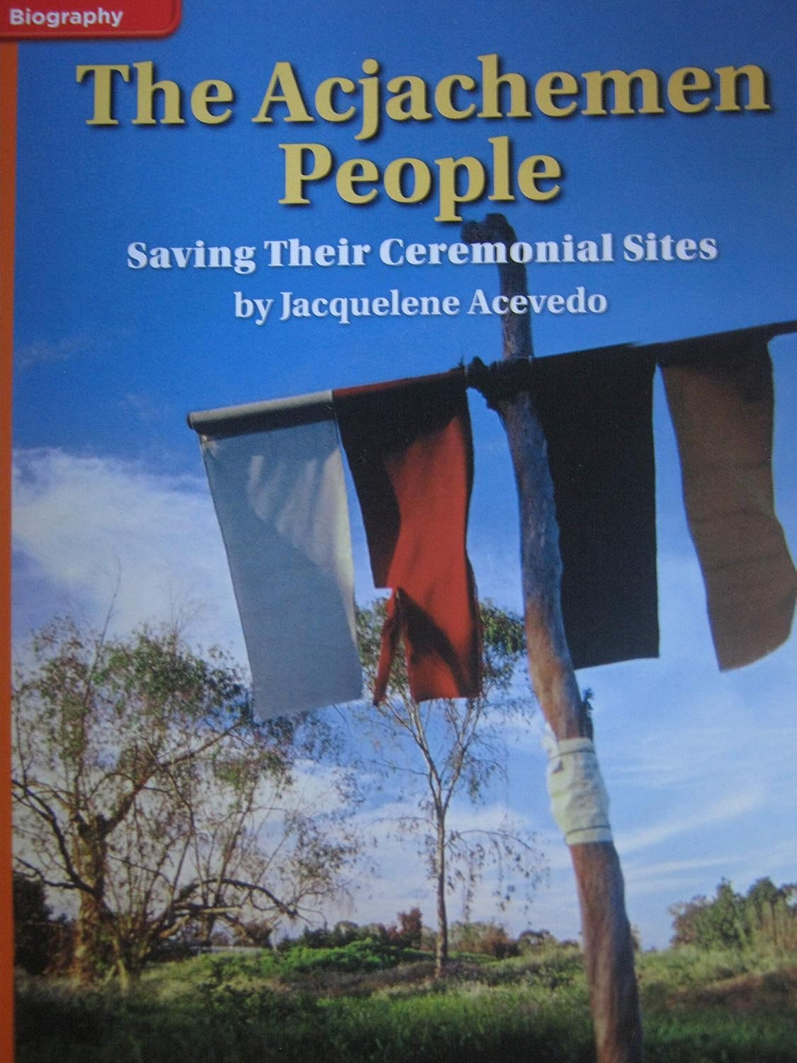 Leveled Reader Library Level 3 The Acjachemen People, Saving Their ...