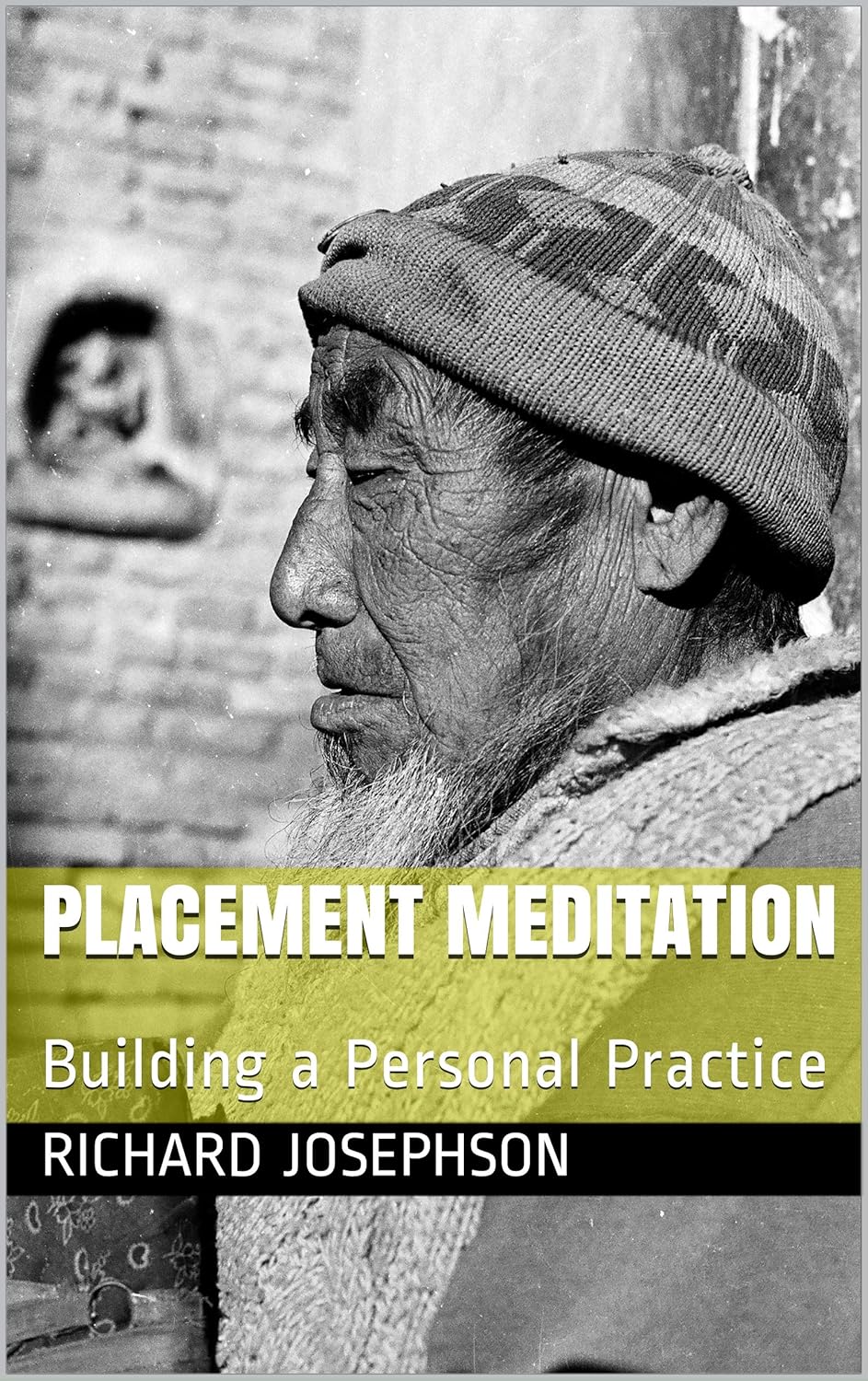 Placement Meditation: Building a Personal Practice - Kindle edition by ...