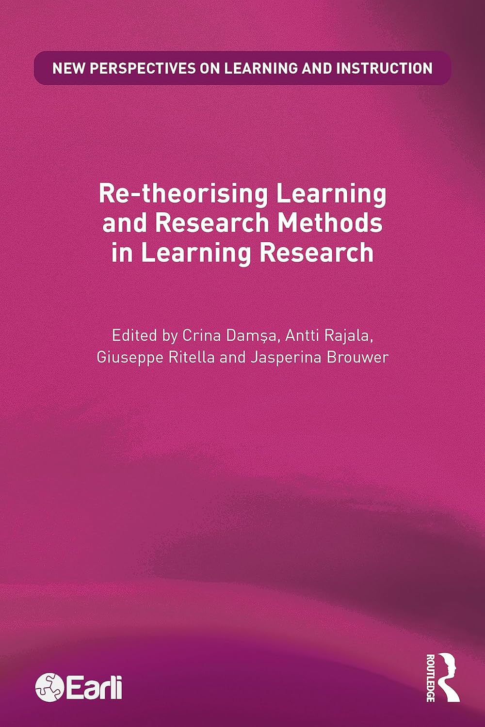 Re-theorising Learning and Research Methods in Learning Research (New ...