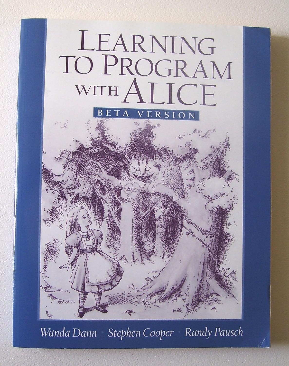 Amazon.com: Learning To Program With Alice Beta Version: 9780131424203 ...