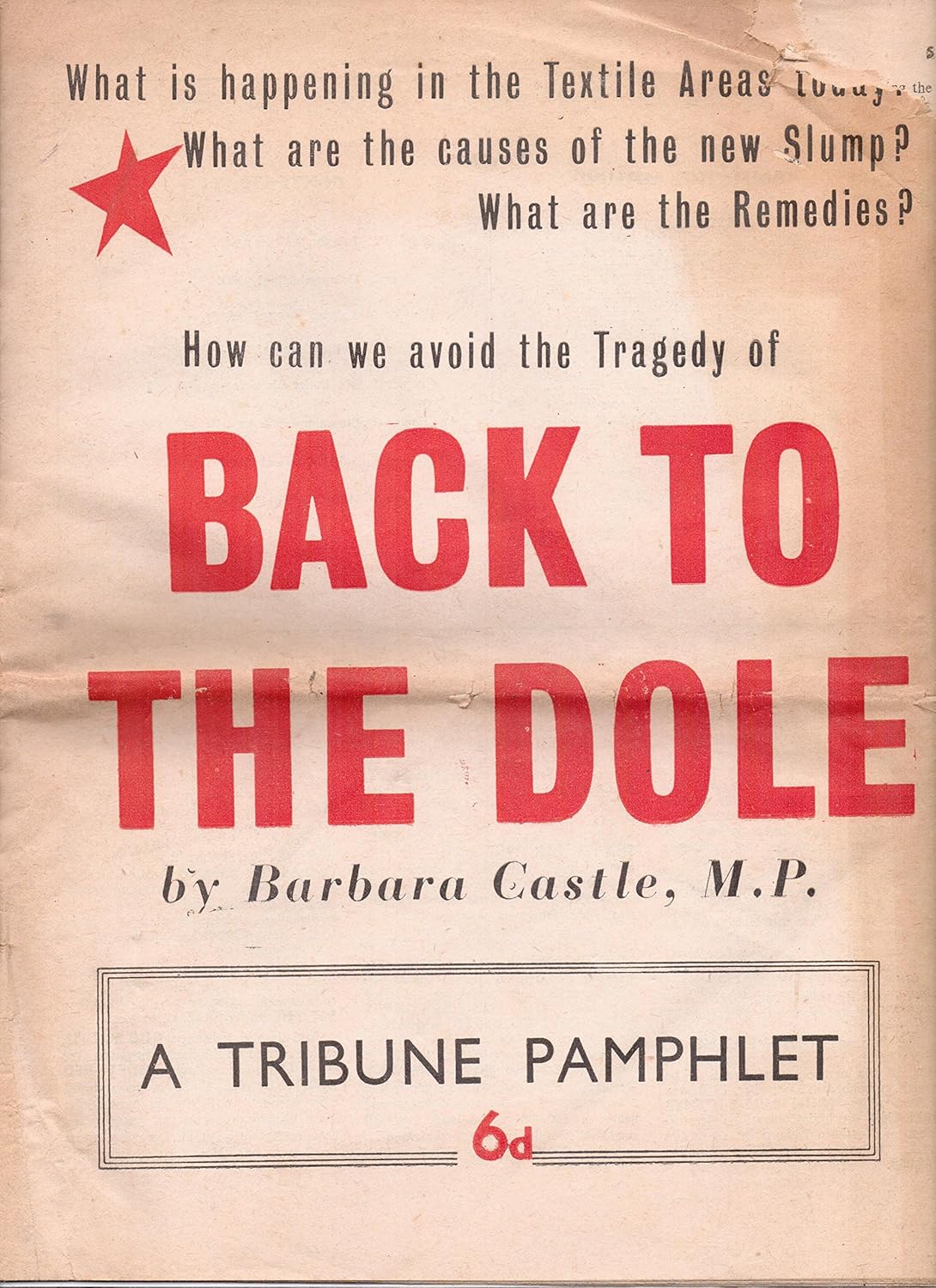 How can we avoid the tragedy of back to the dole: Castle, Barbara ...